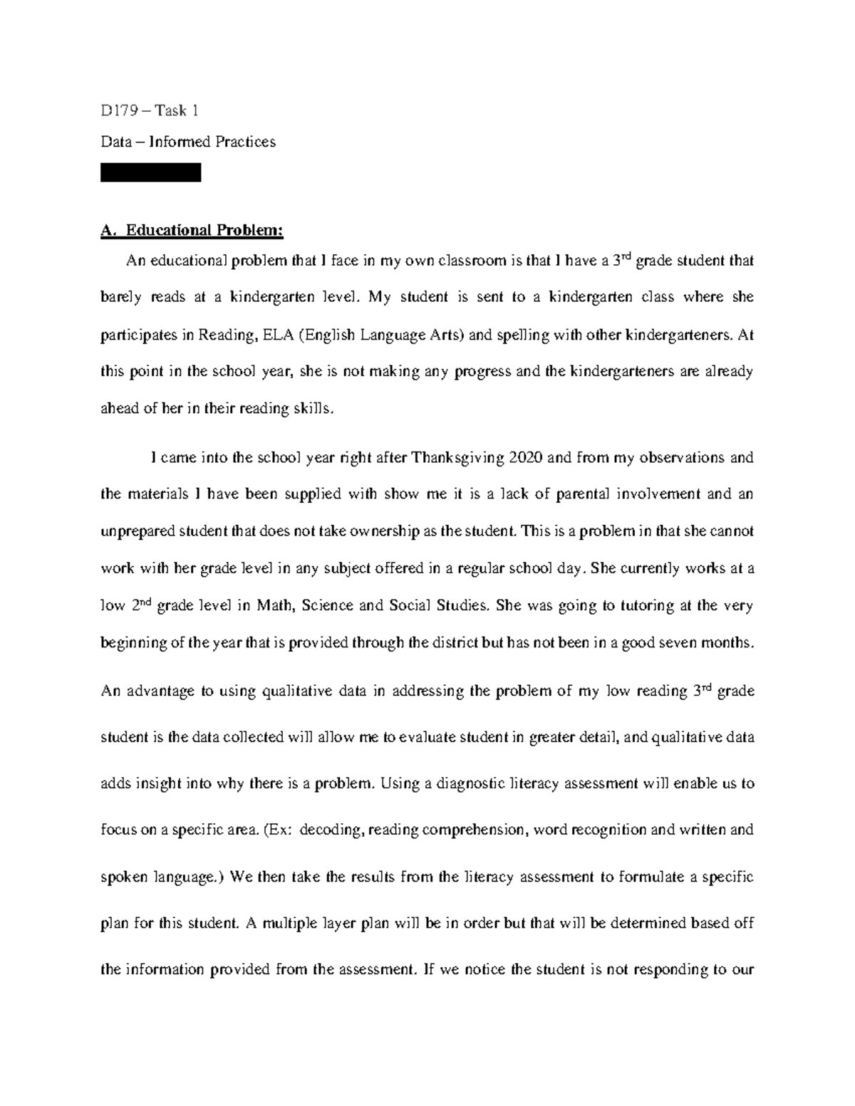 D179 - Task 1 - completed task - D179 – Task 1 Data – Informed Practices Allyson Shoup A. - Studocu