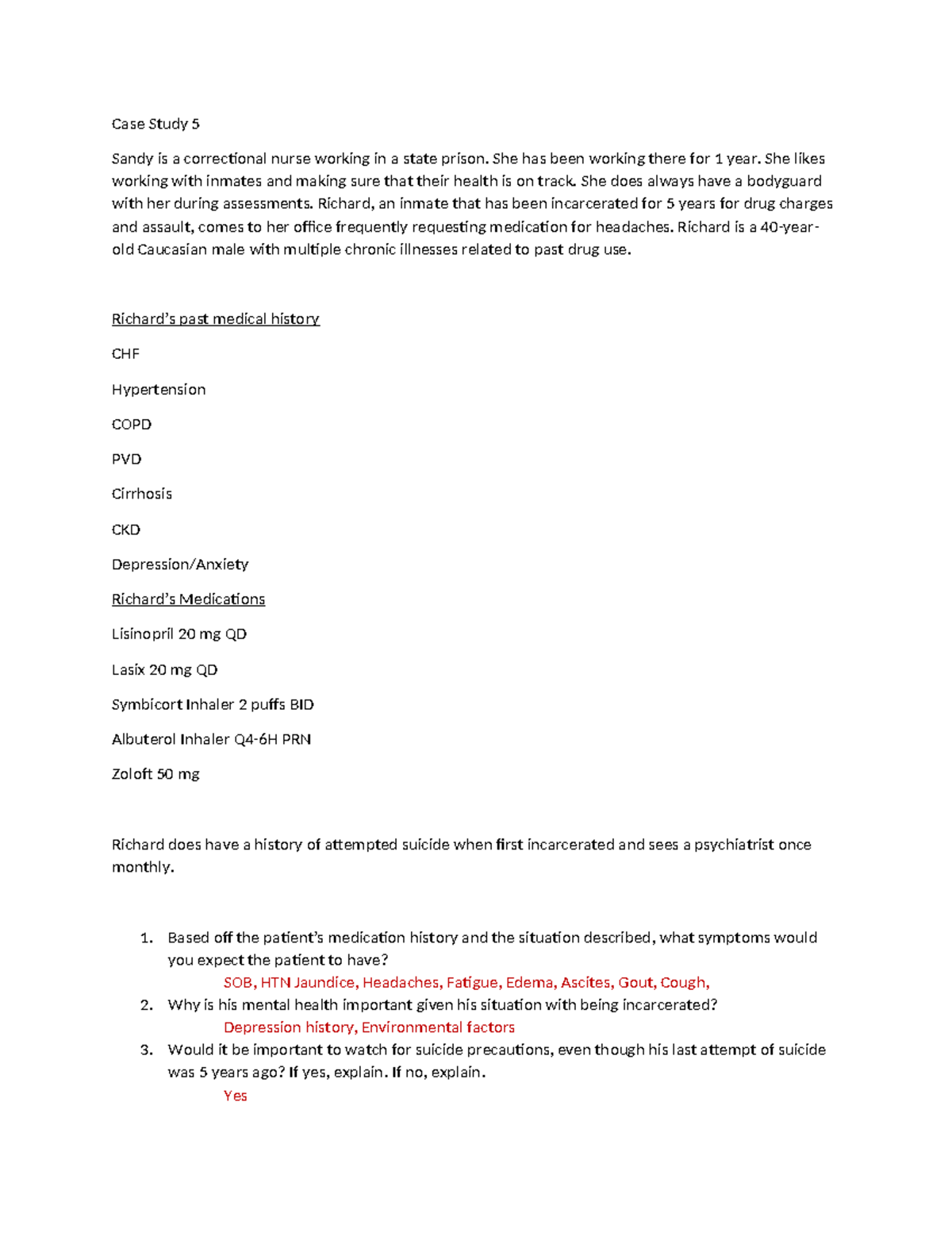 Case study 5 - Case Study 5 Sandy is a correctional nurse working in a ...