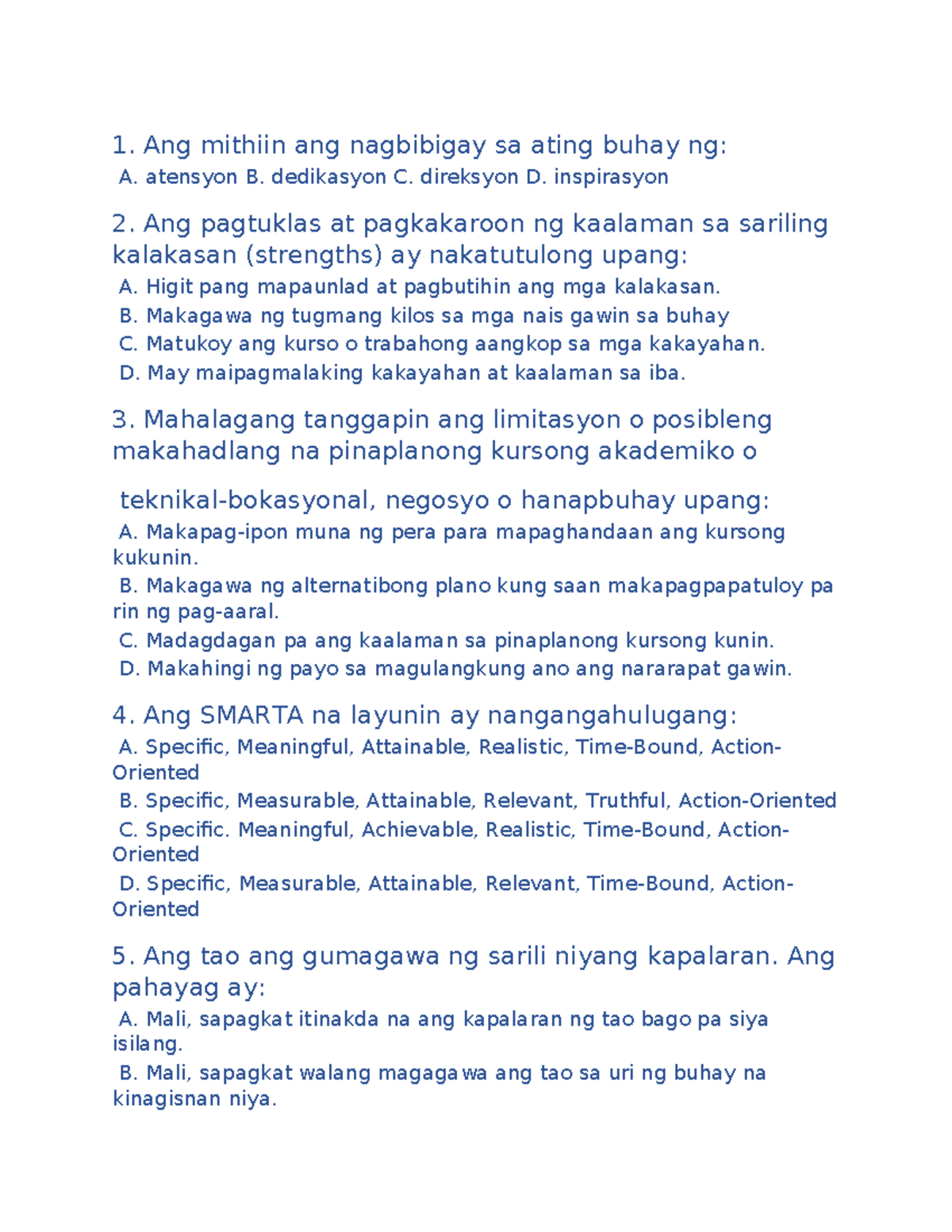 Pangarap at mithiin - 1. Ang mithiin ang nagbibigay sa ating buhay ng ...
