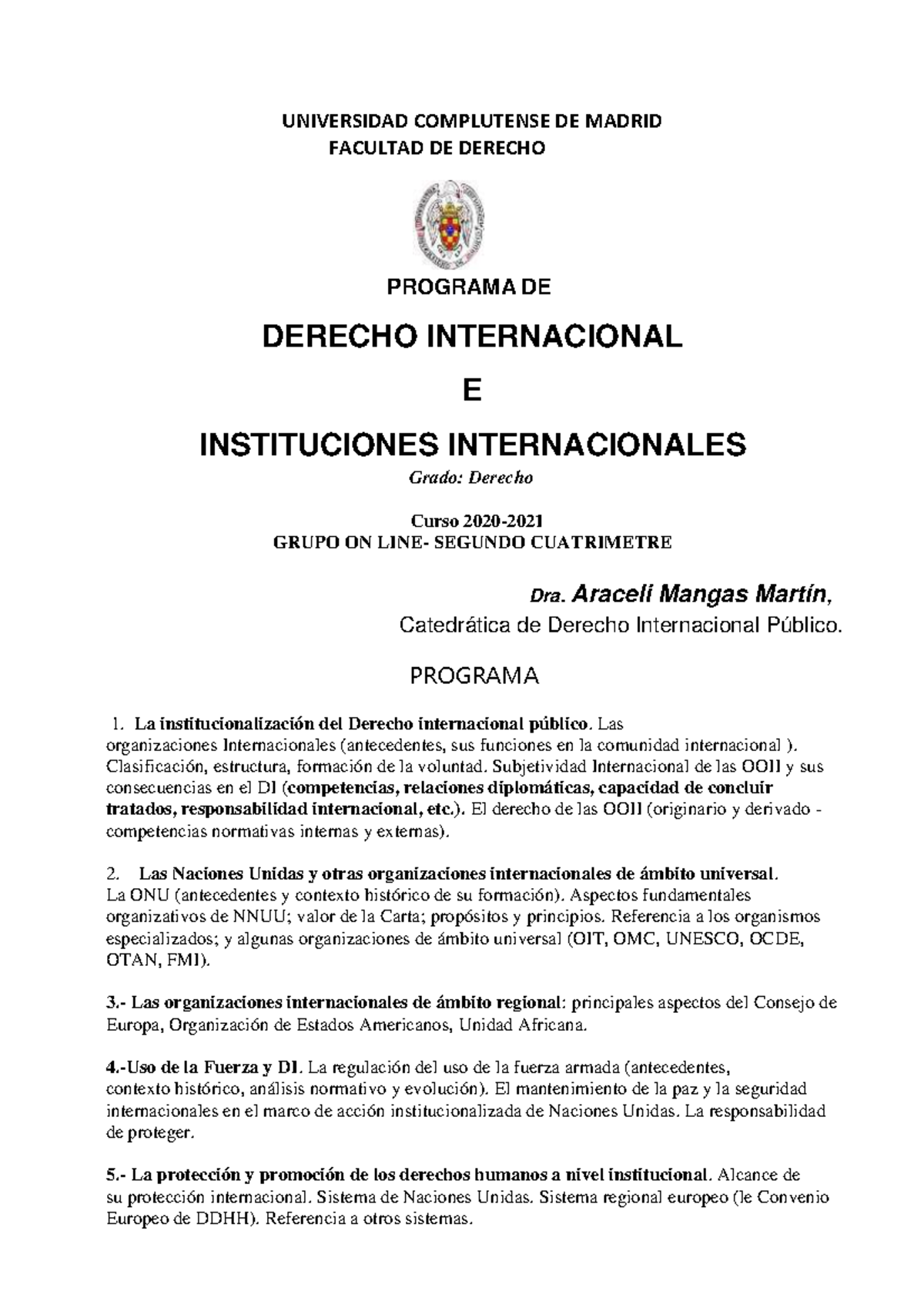 Programa DIP 2020-2021 D e Inst Intern OL 2 cuatrimestre - UNIVERSIDAD COMPLUTENSE DE MADRID ...