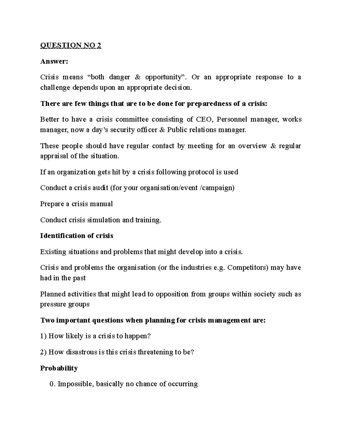 PR questions - Article - QUESTION NO 2 Answer: Crisis means “both ...