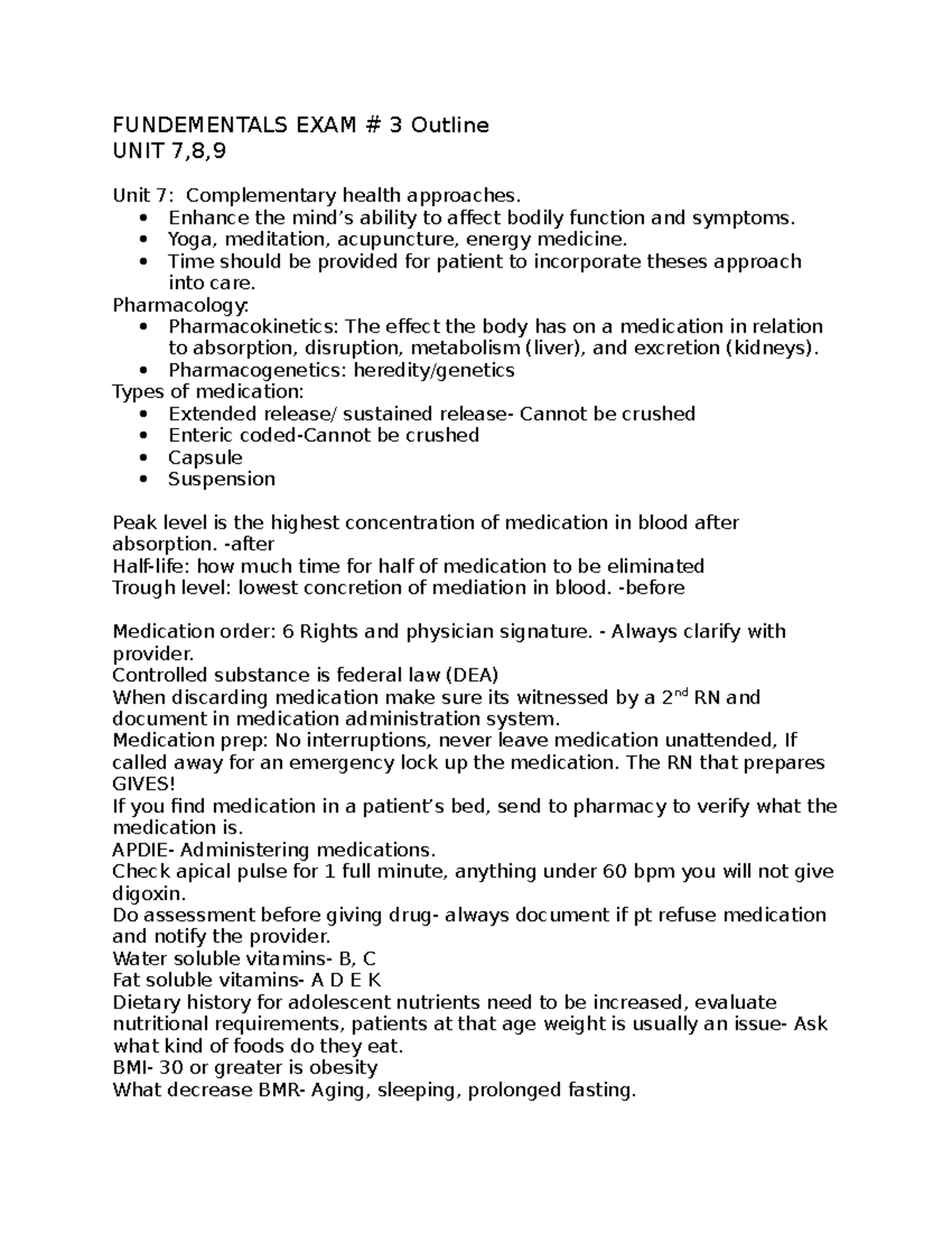Funds exam 3 - n/a - FUNDEMENTALS EXAM # 3 Outline UNIT 7,8, Unit 7 ...