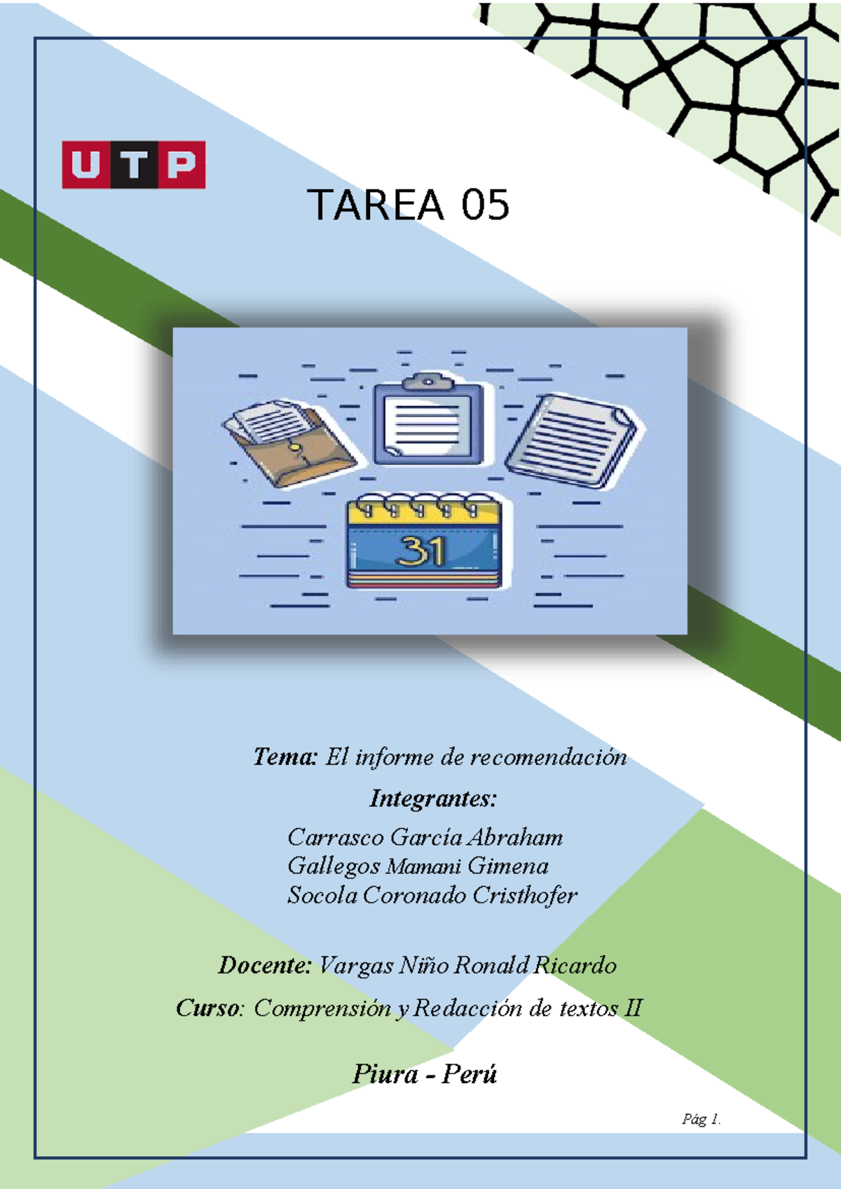 TA Semana 05 CRT - ,,,, - MAPA MENTAL: Pág 1. TAREA 05 Tema: El informe de recomendación - Studocu