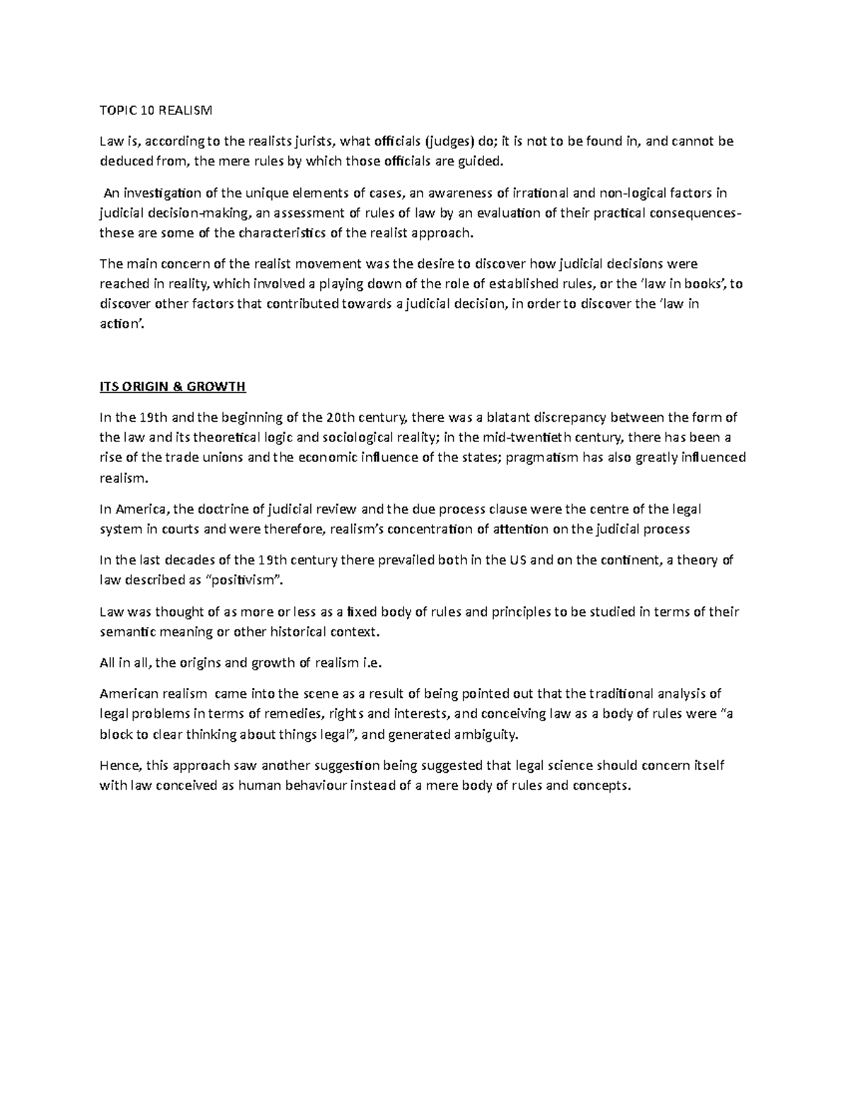 Topic 10 Realism - TOPIC 10 REALISM Law is, according to the realists ...