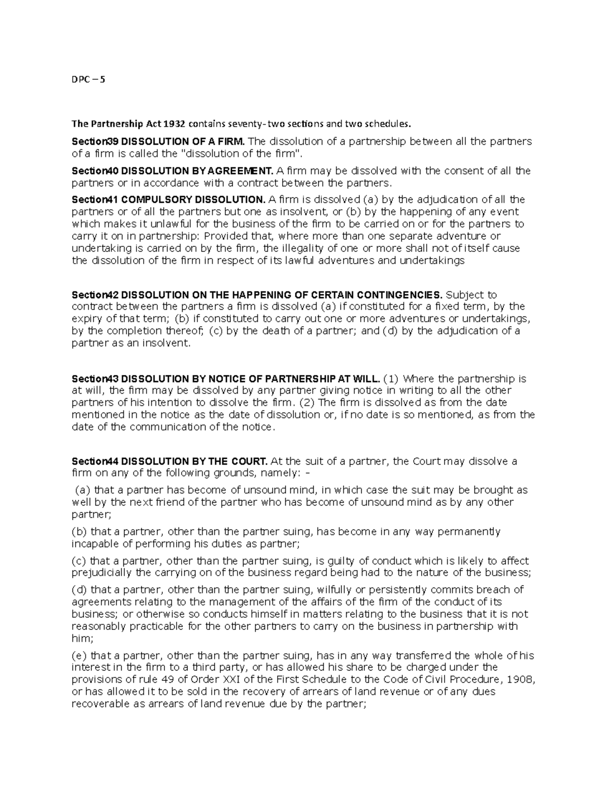 PART - 5- D P C - DPC – 5 The Partnership Act 1932 contains seventy- two sections and two ...