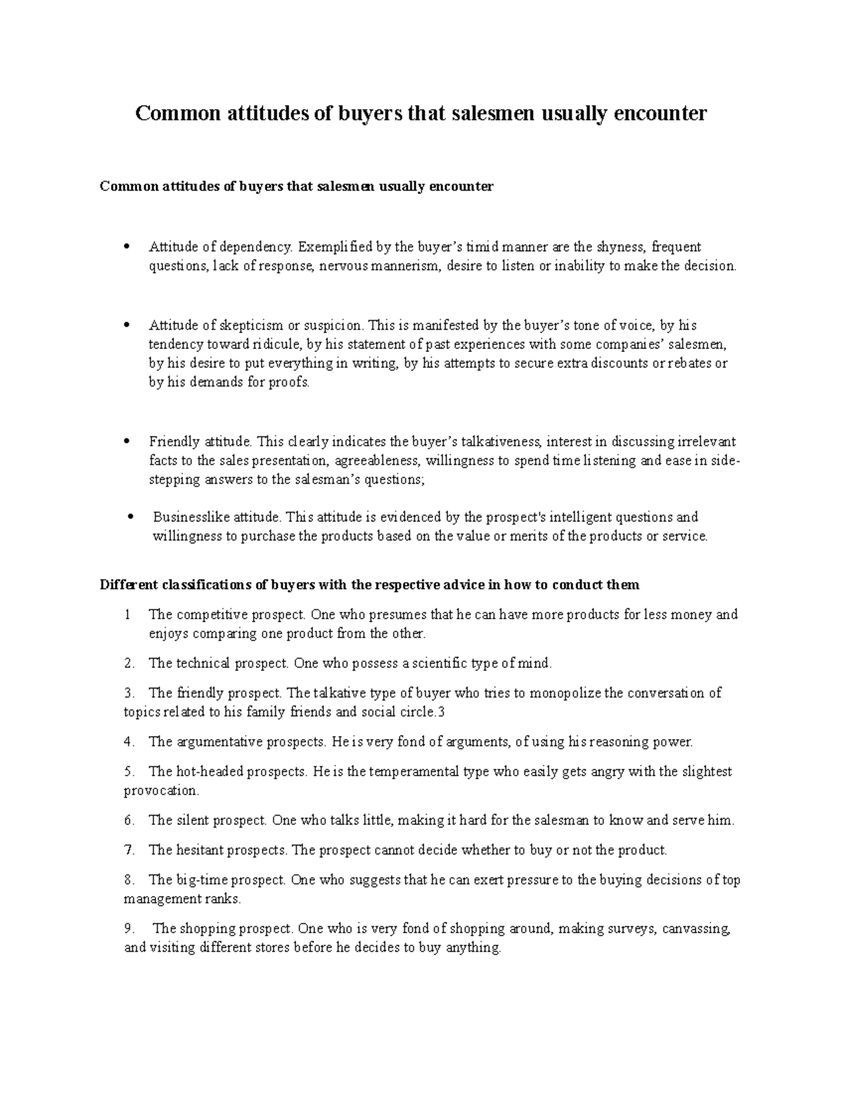 Common attitudes of buyers that salesmen usually encounter ...
