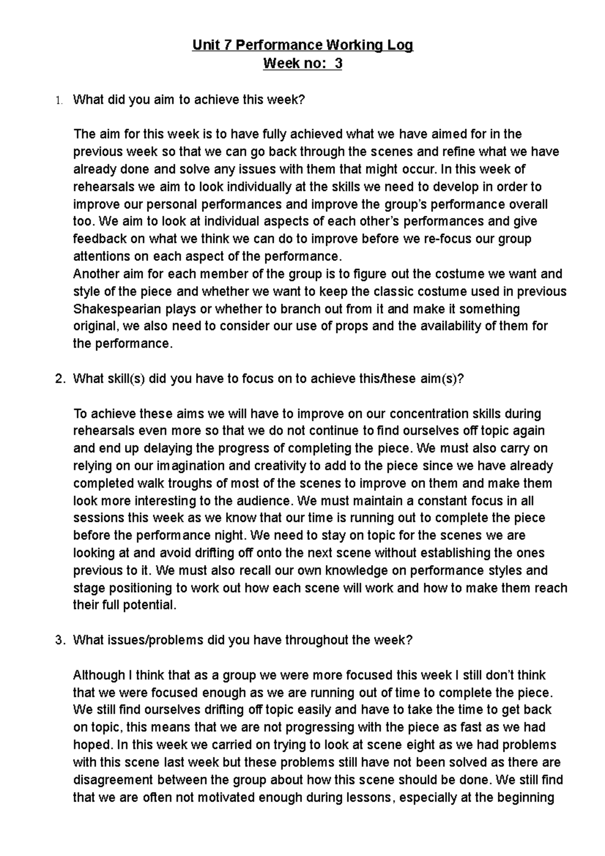 Rehearsal Log Template - Unit 7 Performance Working Log Week no: 3 What ...