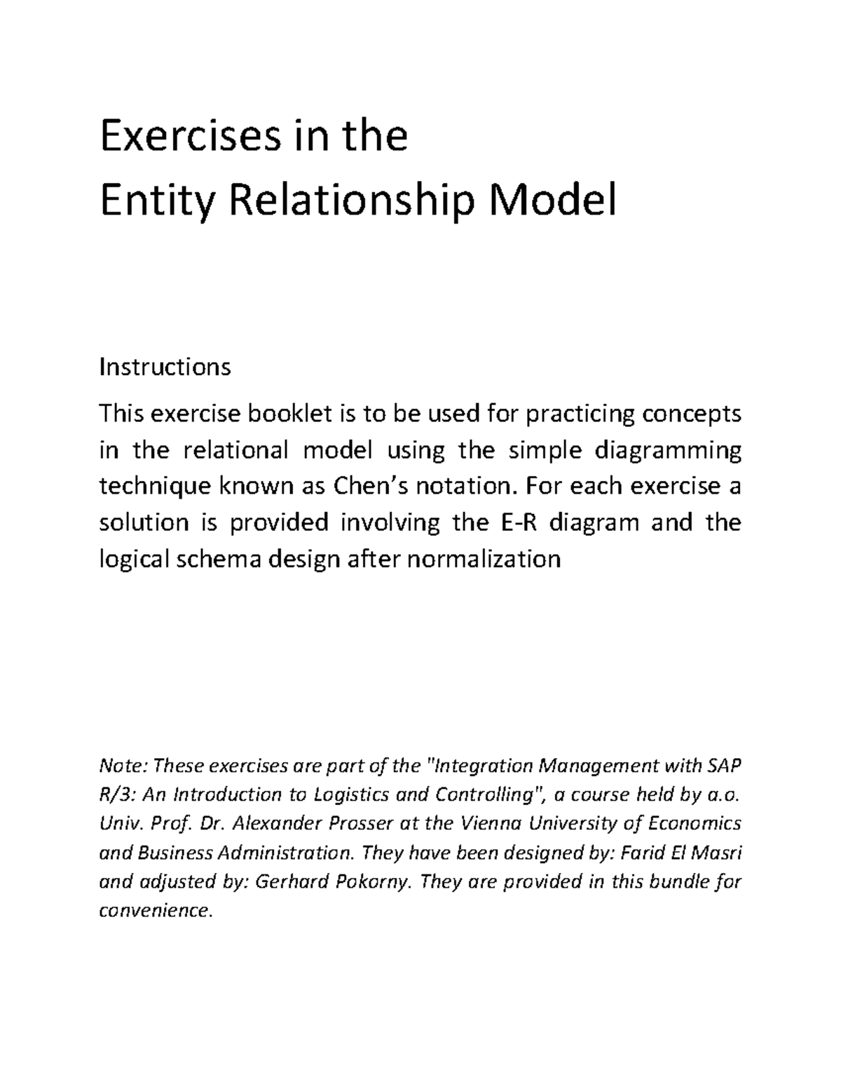 Relational Model Exercises+Answer handout - Exercises in the Entity ...