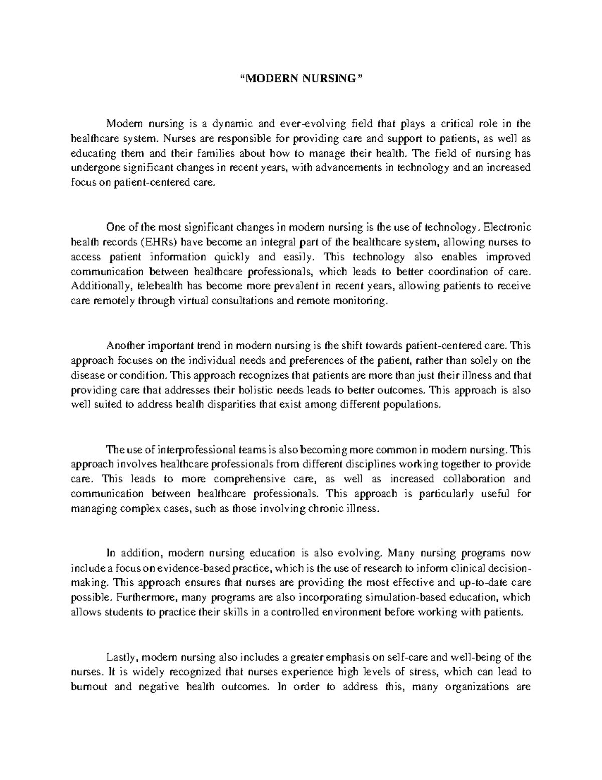 Modern Nursing - “MODERN NURSING” Modern nursing is a dynamic and ever ...