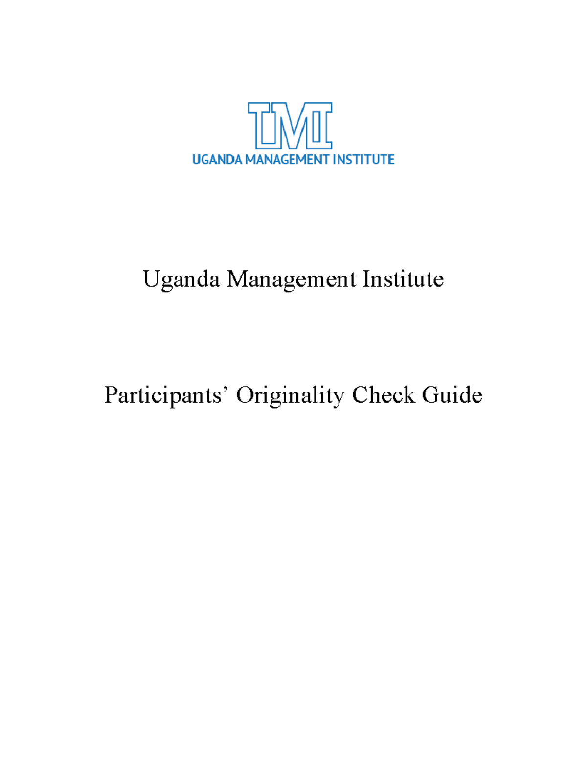 Anti - plagiarism Guide - Uganda Management Institute Participants ...