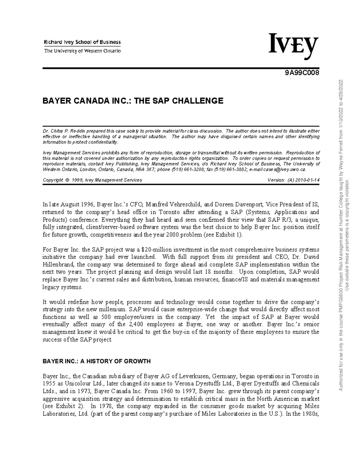 Bayer Case Study - S w 9A99C BAYER CANADA INC.: THE SAP CHALLENGE Dr. Chitra P. Reddin prepared ...