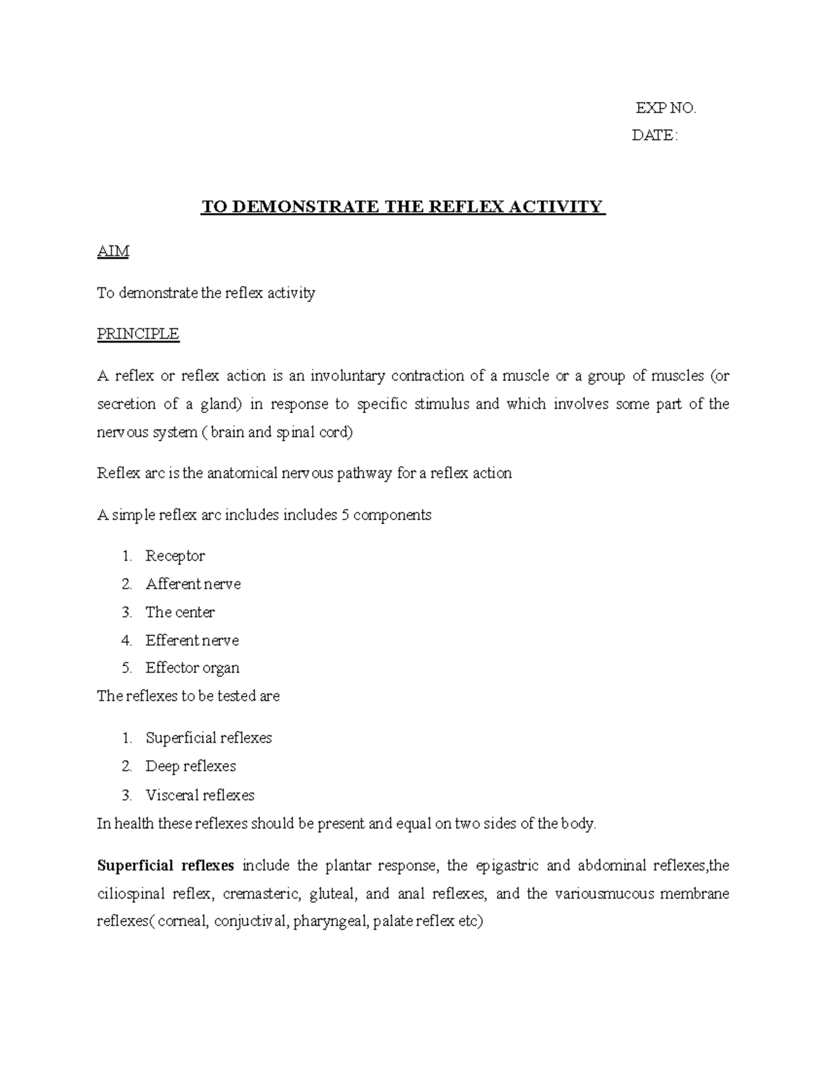 Reflex activity neurological examination - EXP NO. DATE: TO DEMONSTRATE ...