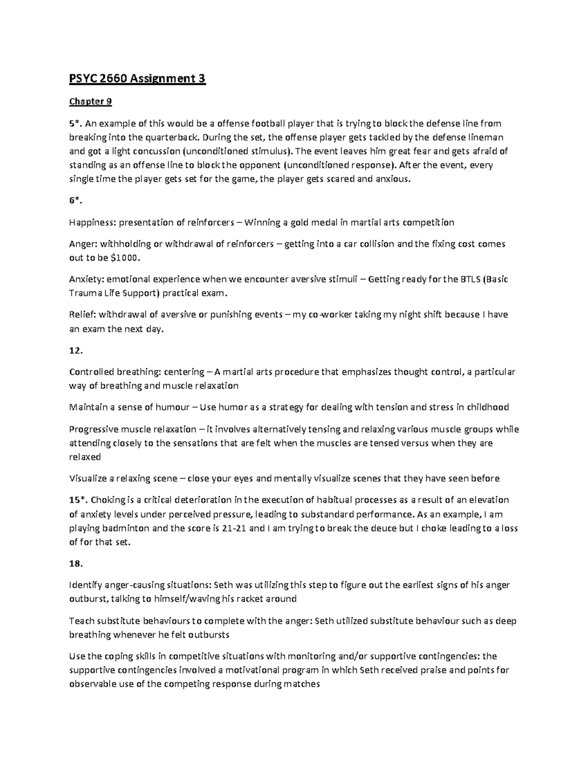 PSYC 2660 Assignment 3 - PSYC 2660 Assignment 3 Chapter 9 5*. An example of this would be a ...