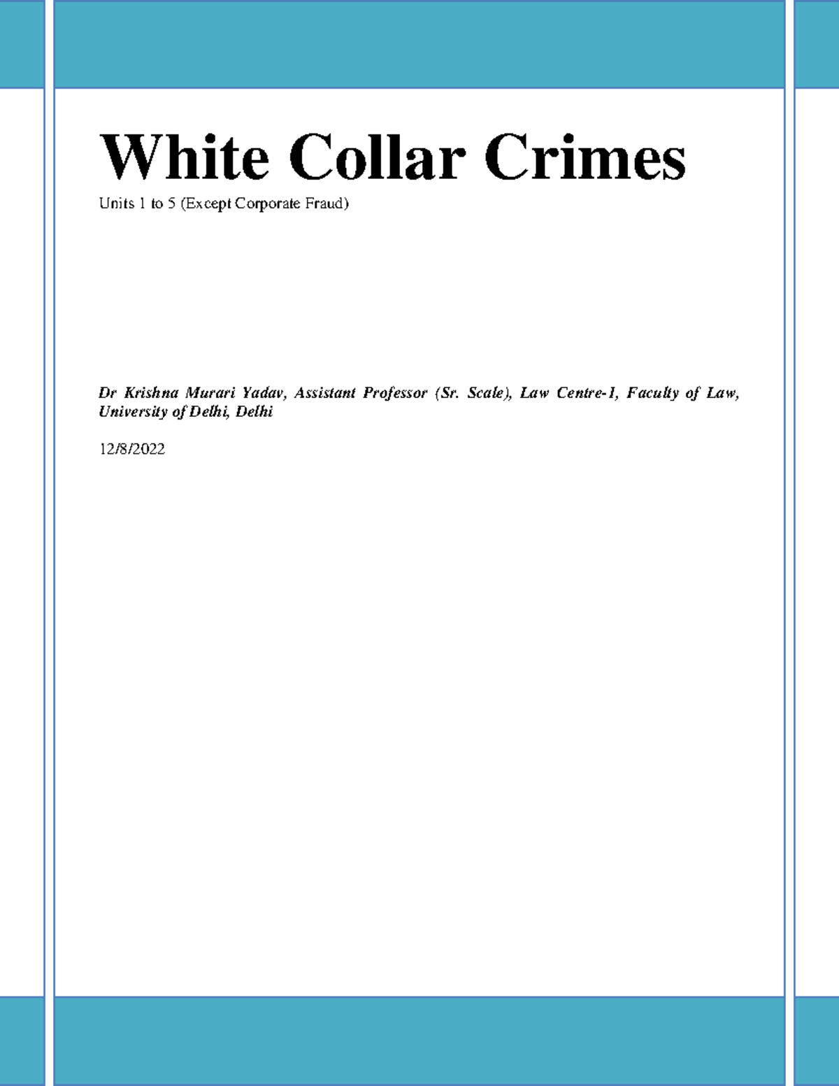 Wcc - white collar crimes - White Collar Crimes Units 1 to 5 (Except ...