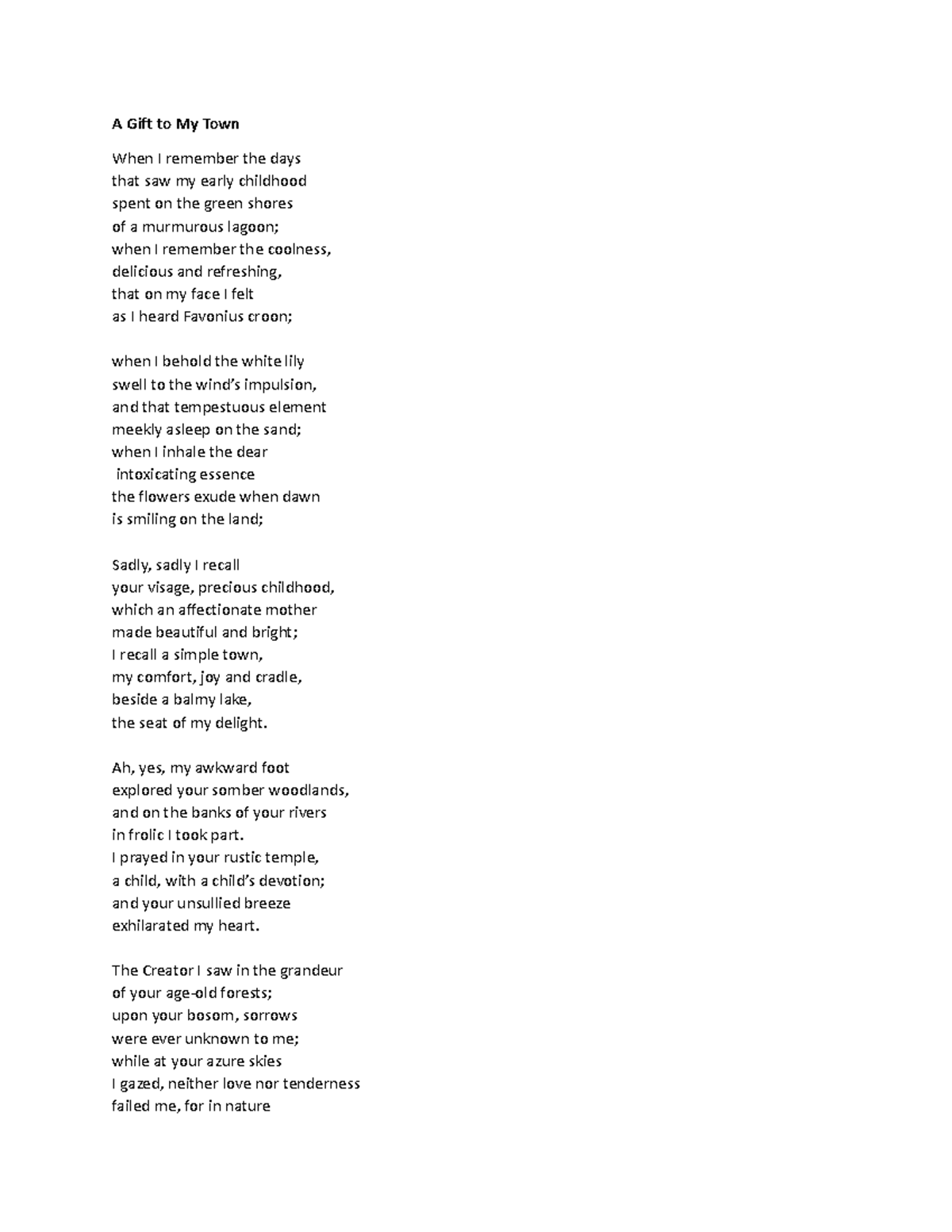 POEM - POEM of rizal - A Gift to My Town When I remember the days that ...