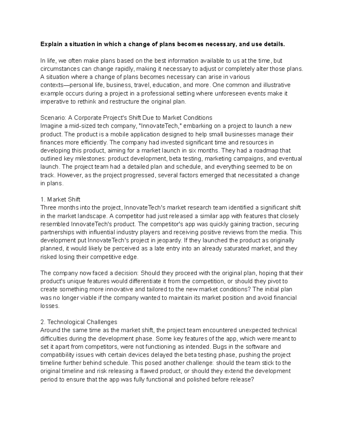 Eng 1 - Essay 1 example - Explain a situation in which a change of ...