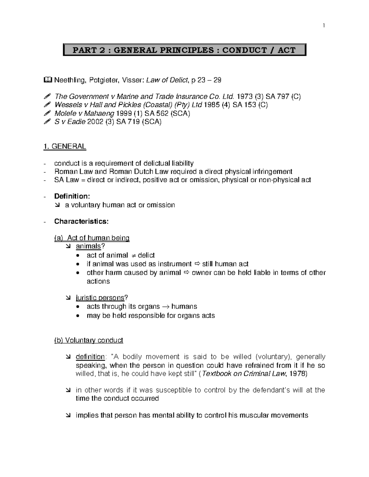 PVL3703-delict notes 2 2007 - PART 2 : GENERAL PRINCIPLES : CONDUCT ...