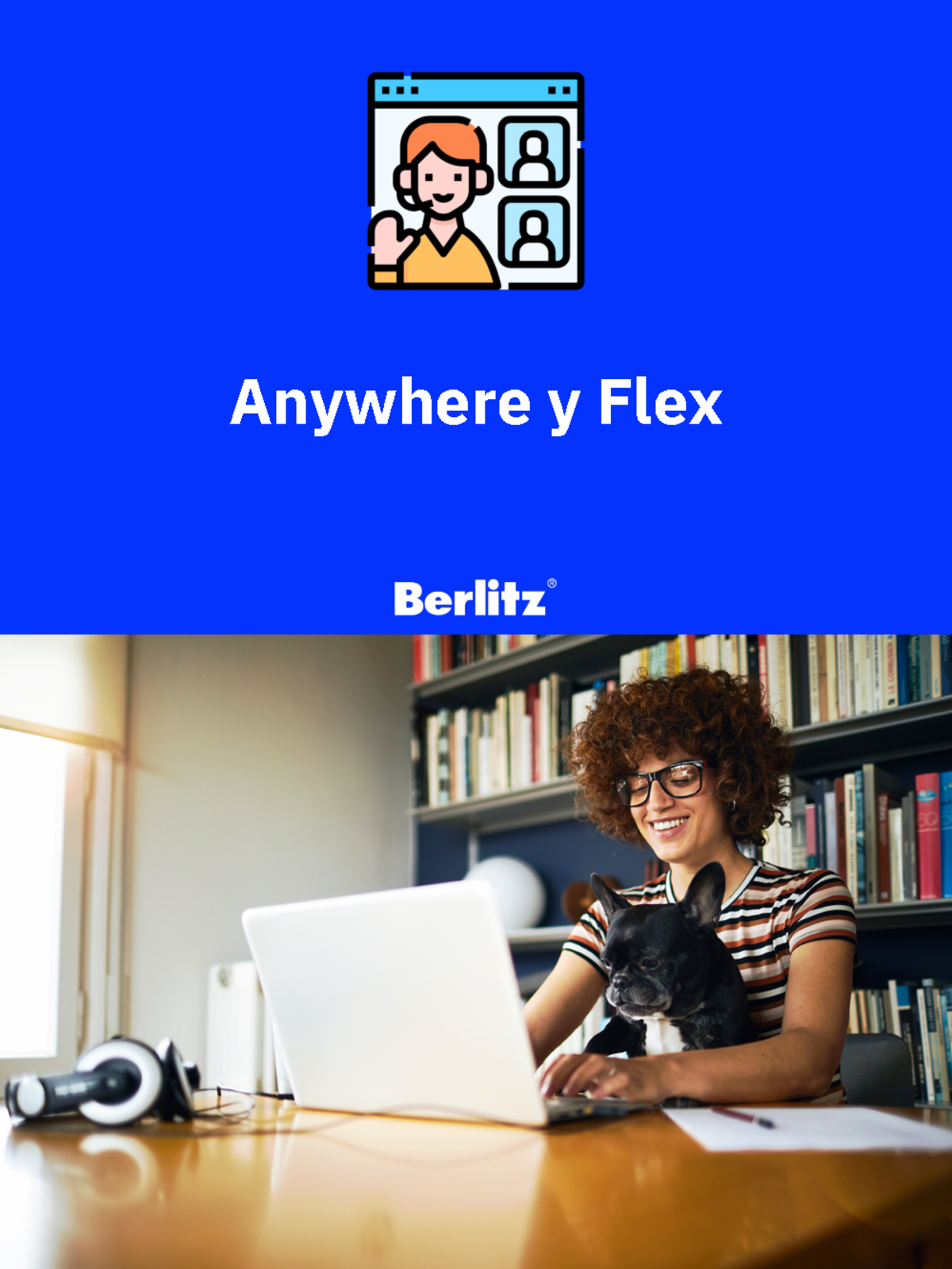 Anywhere-hybrid - eS UNA GUIA PRACTICA - Anywhere y Flex Anywhere y ...