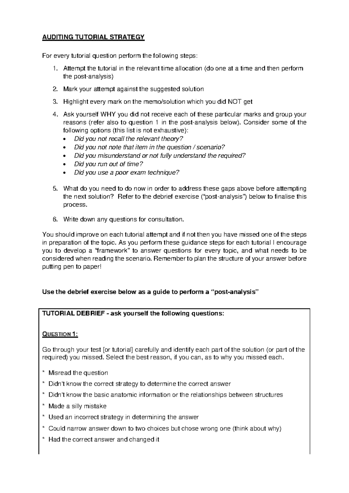Tutorial Strategy - Debrief - AUDITING TUTORIAL STRATEGY For every tutorial question perform the ...