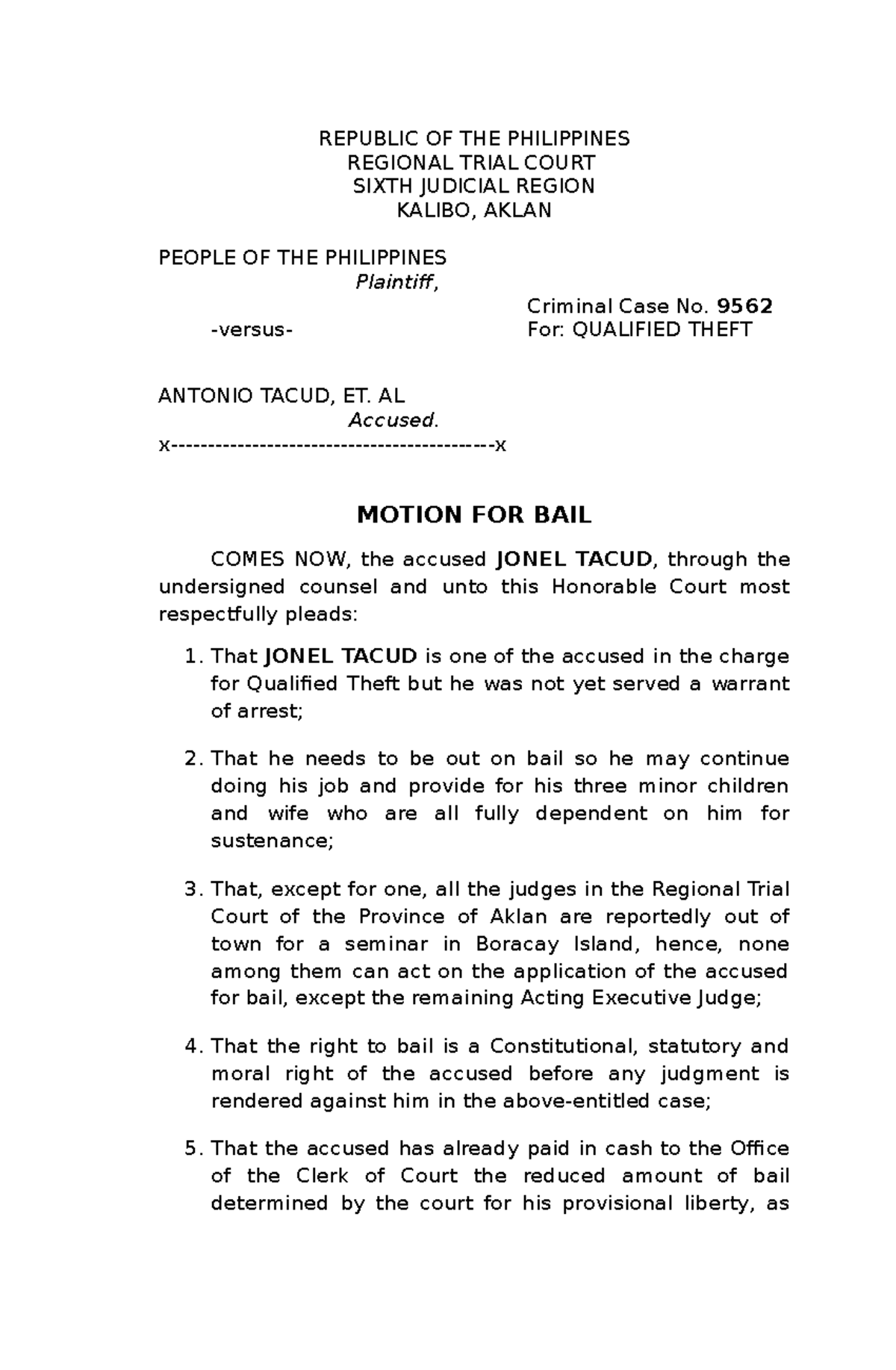 314260447 Motion For Bail REPUBLIC OF THE PHILIPPINES REGIONAL TRIAL