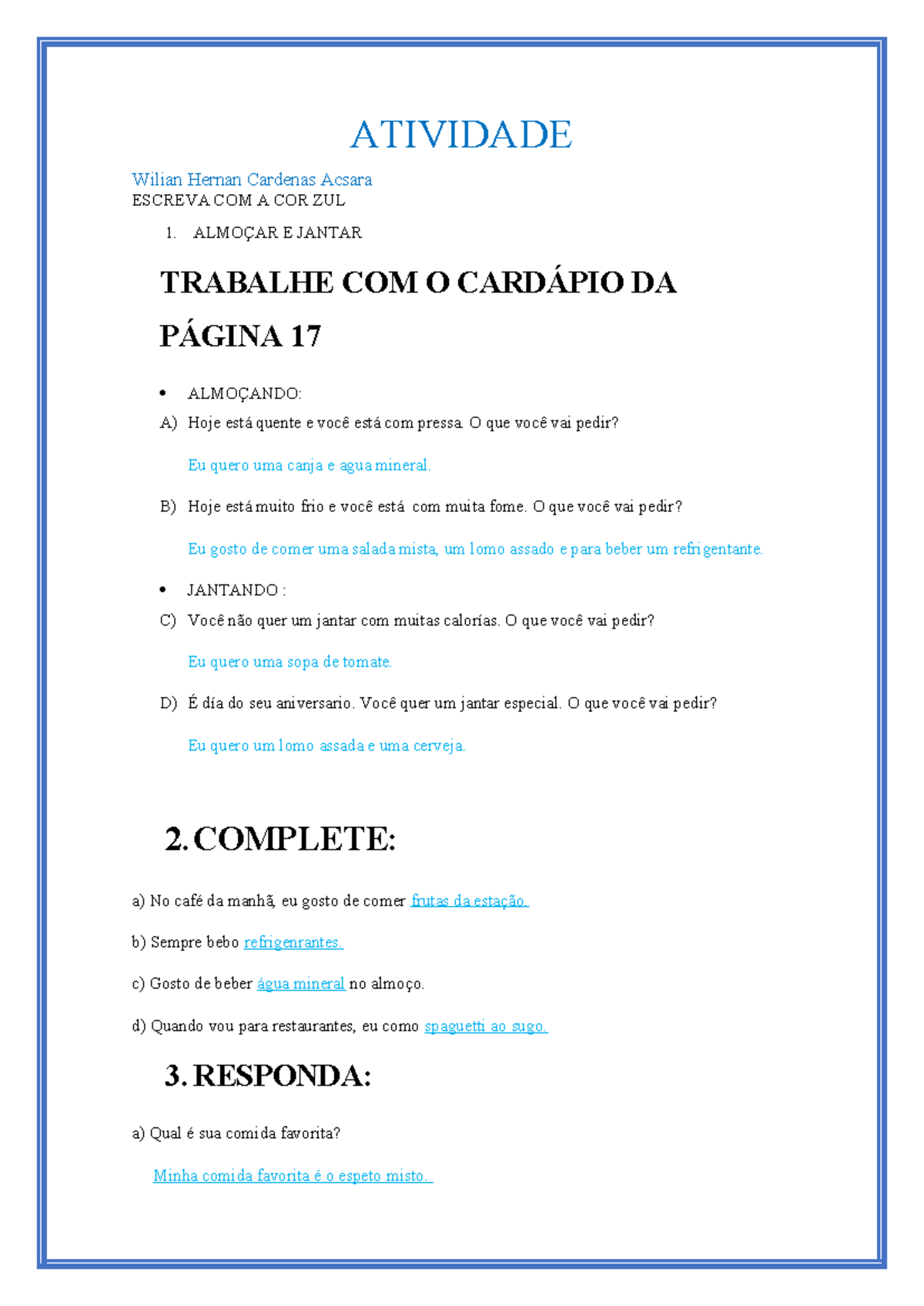 Atividade 2 - PRACTICA PORTIGUES - ATIVIDADE Wilian Hernan Cardenas ...