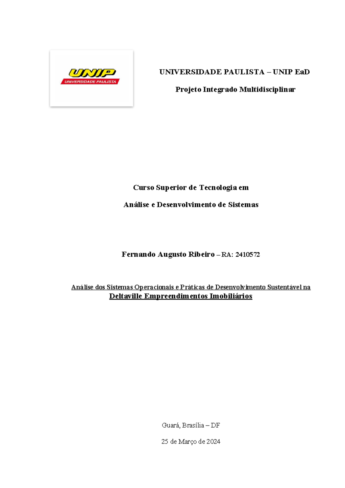 PIM I - ADS UNIP - UNIVERSIDADE PAULISTA – UNIP EaD Projeto Integrado ...