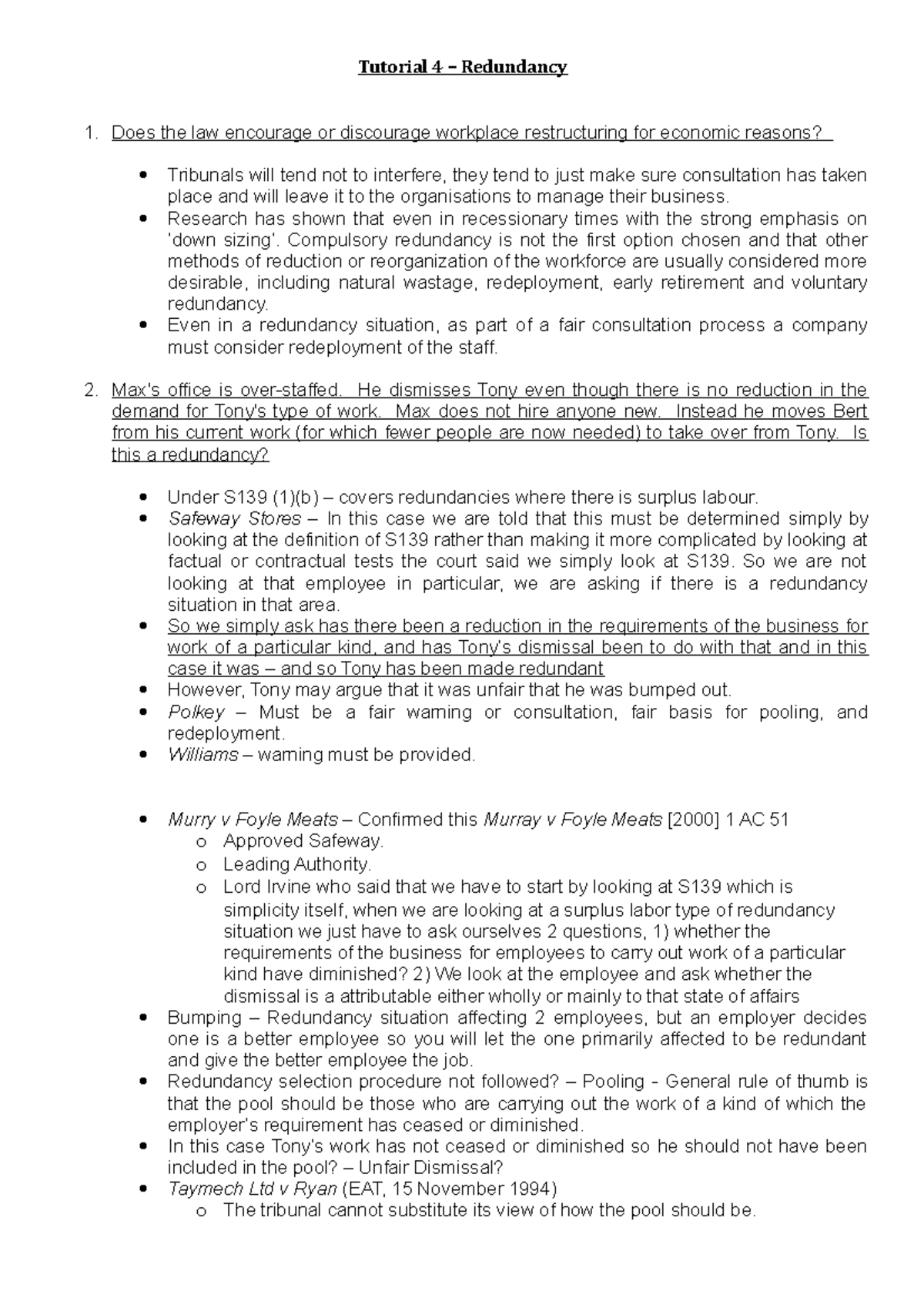 Tutorial 4 – Redundancy - Tutorial 4 – Redundancy 1. Does the law encourage or discourage ...