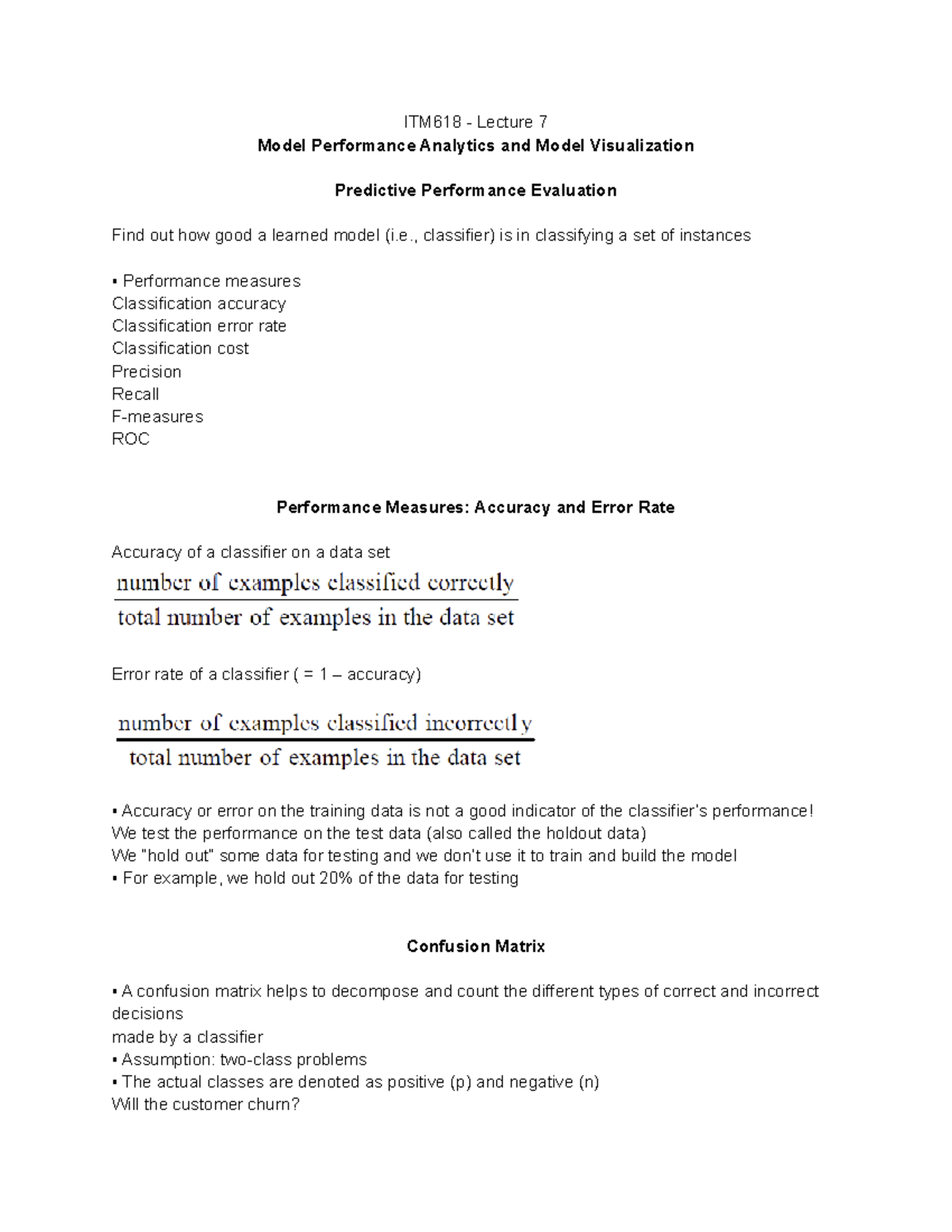 ITM618 - Lecture 7 - Notes - ITM618 - Lecture 7 Model Performance ...