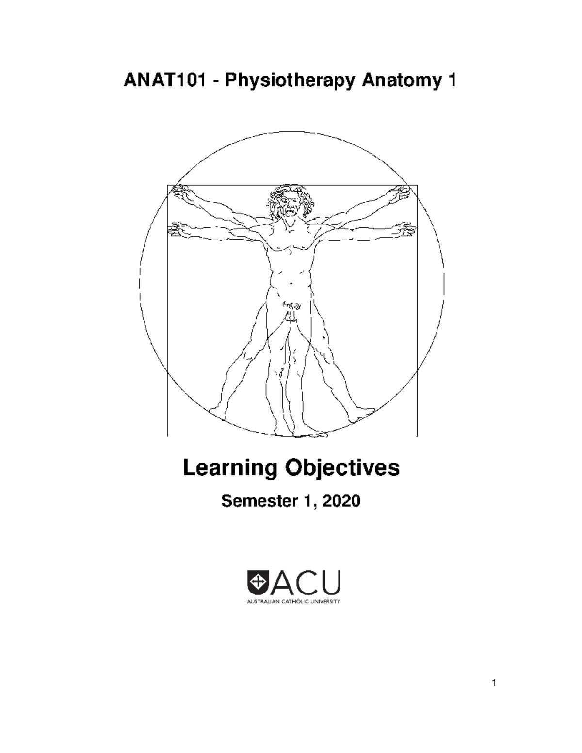 ANAT101 Learning Objectives 2020 - ANAT101 - Physiotherapy Anatomy 1 ...