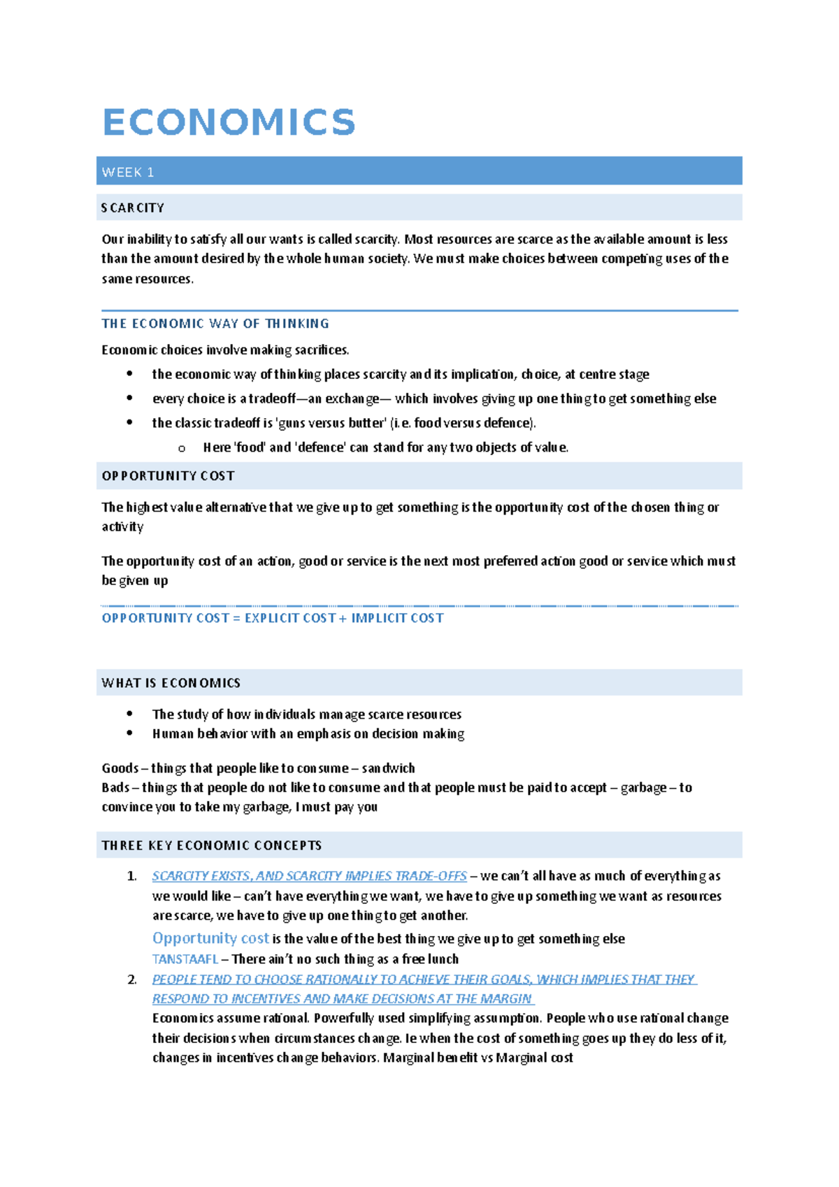 Weekly studies - Lecture notes 1-8 - ECONOMICS WEEK 1 SCARCITY Our ...