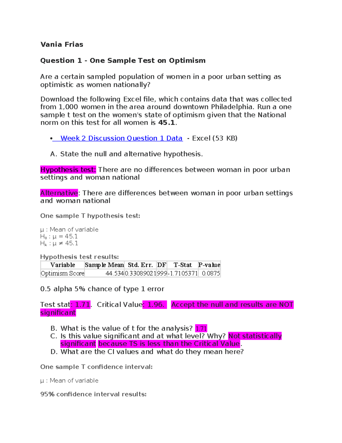 Week 2 Assignment 1 - Statistics Biomedical - Vania Frias Question 1 ...