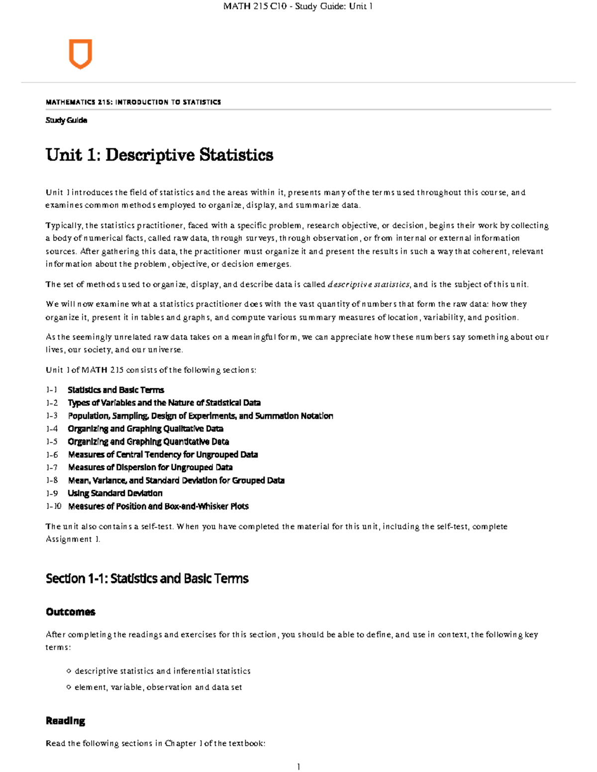 MATH Study Unit One - Un it 1 in tr oduces th e field of statistics an ...