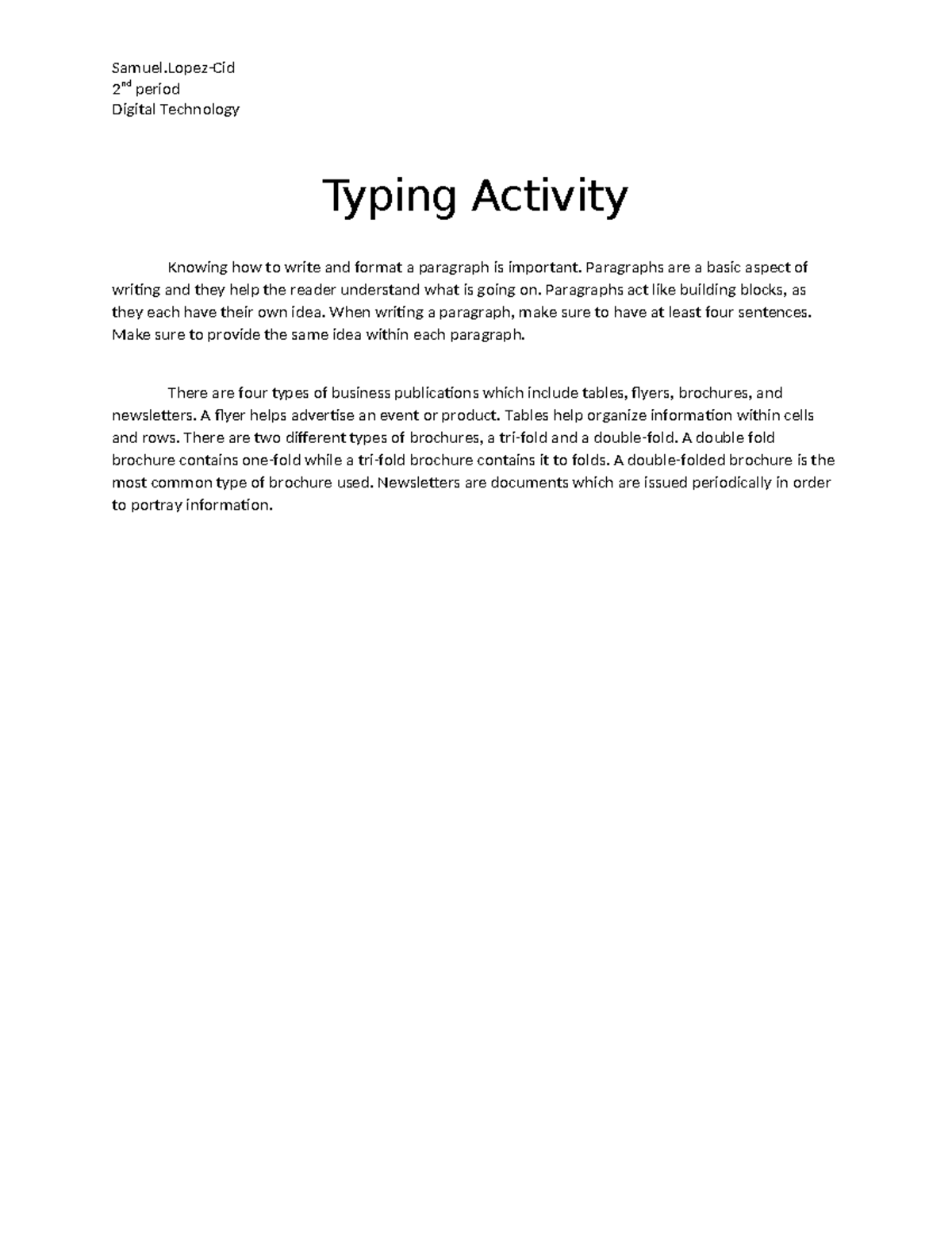 Typing Activity - this will help just rewrite it - Samuel-Cid 2 nd ...