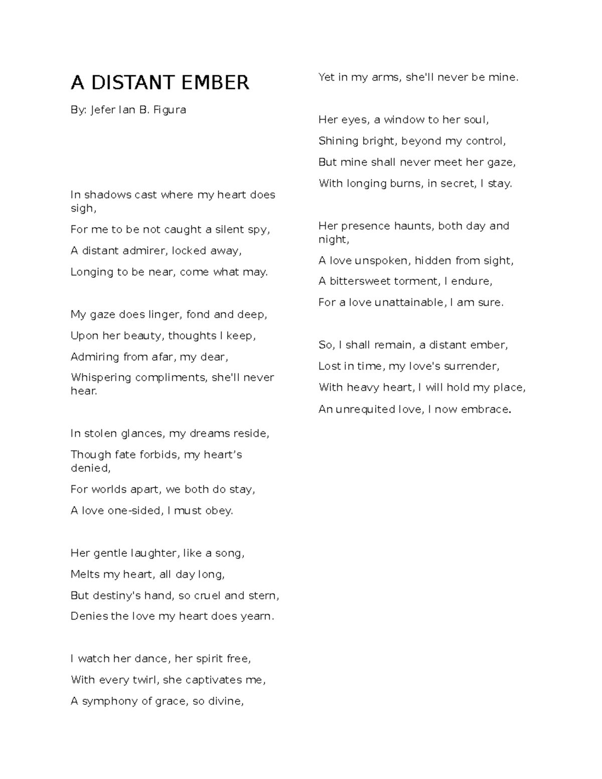 A Distant Ember - A poem. - A DISTANT EMBER By: Jefer Ian B. Figura In ...