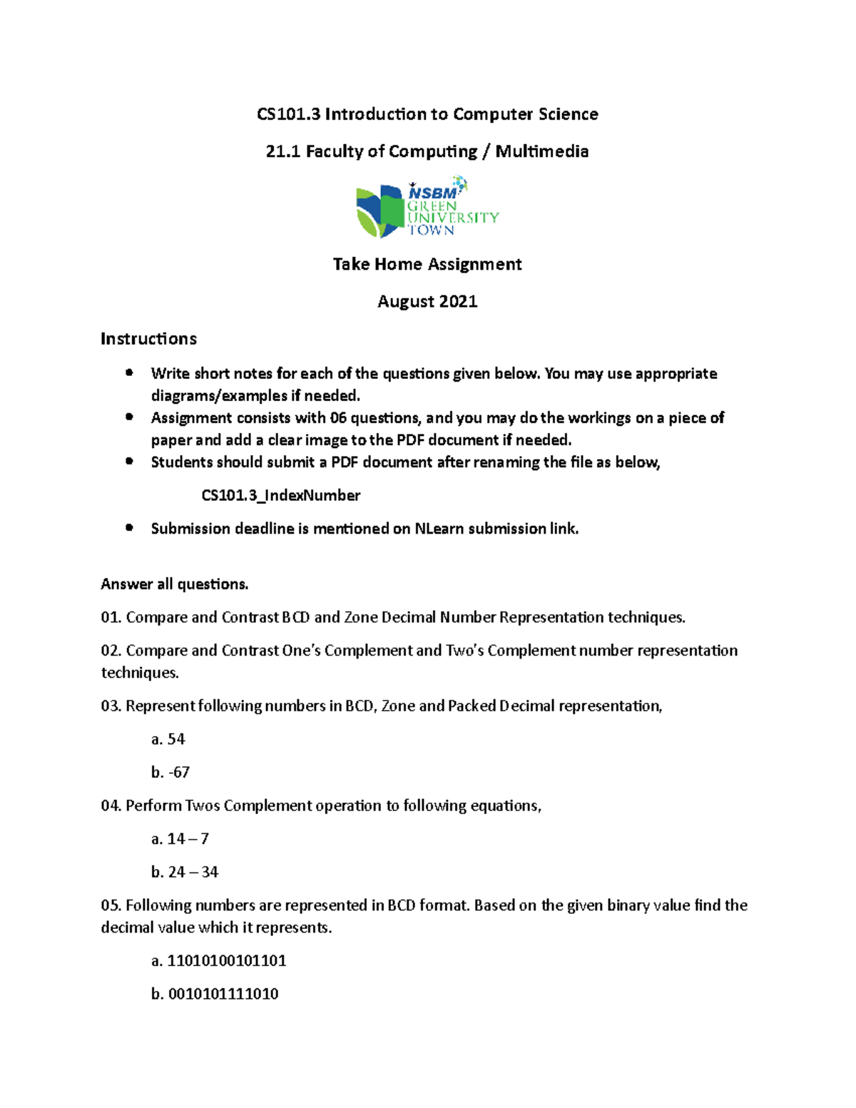 Take Home Assignment August - CS101 Introduction to Computer Science 21 Faculty of Computing ...