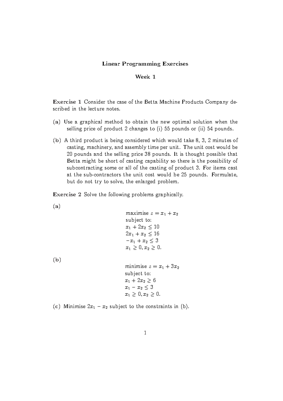Megaexercises - Mega Exercises LP model - Linear Programming Exercises Week 1 Exercise 1 ...