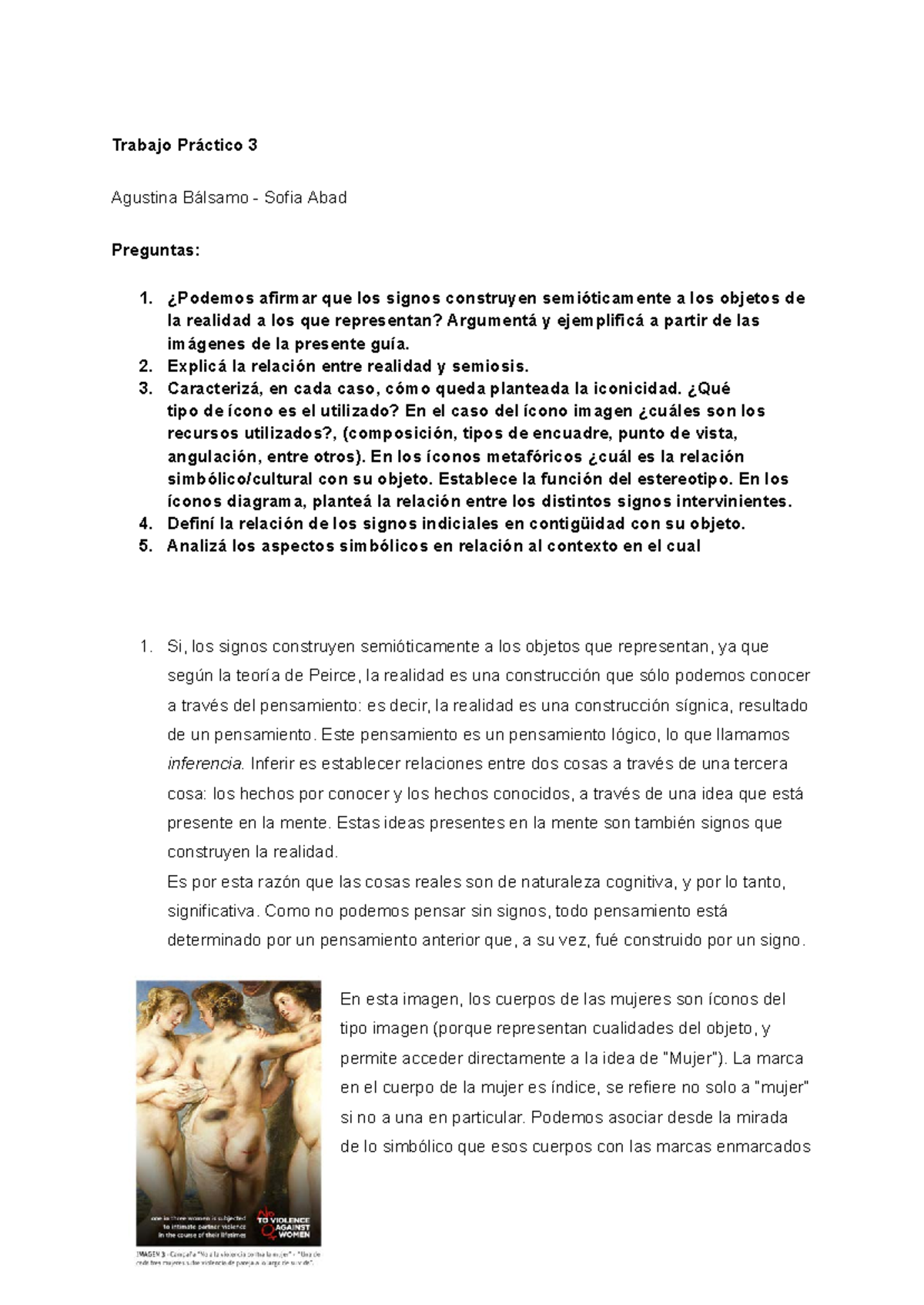 TP5 - Comunicación 1 - Trabajo Práctico 3 Agustina Bálsamo - Sofia Abad Preguntas: ¿Podemos ...