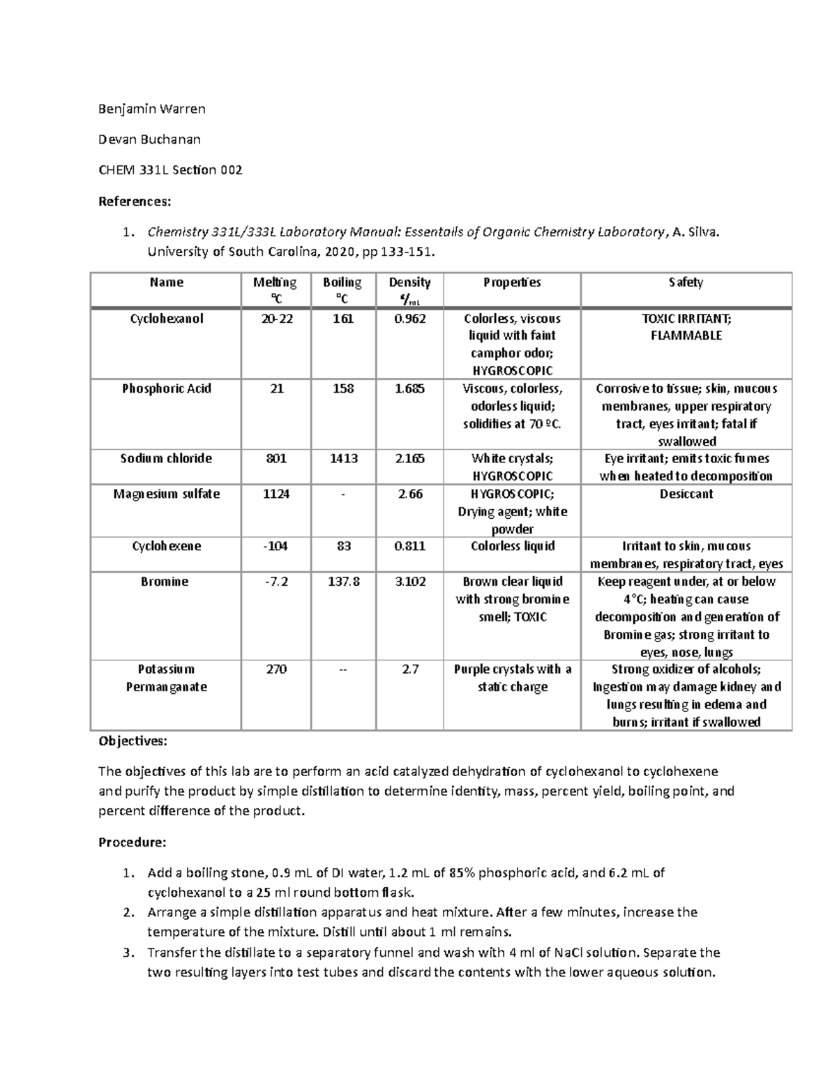 EXP 6 Dehydration of Cyclohexanol to Cyclohexane - Benjamin Warren Devan Buchanan CHEM 331L ...