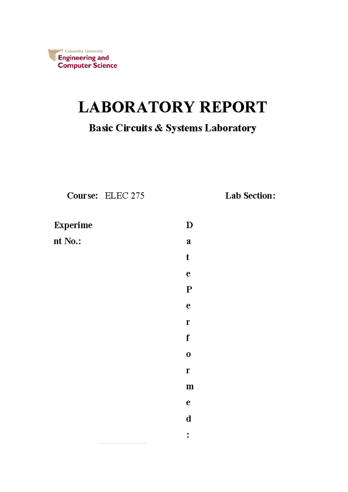 LAB 2 - ELEC275 - Lab Report Elec - LABORATORY REPORT Basic Circuits ...