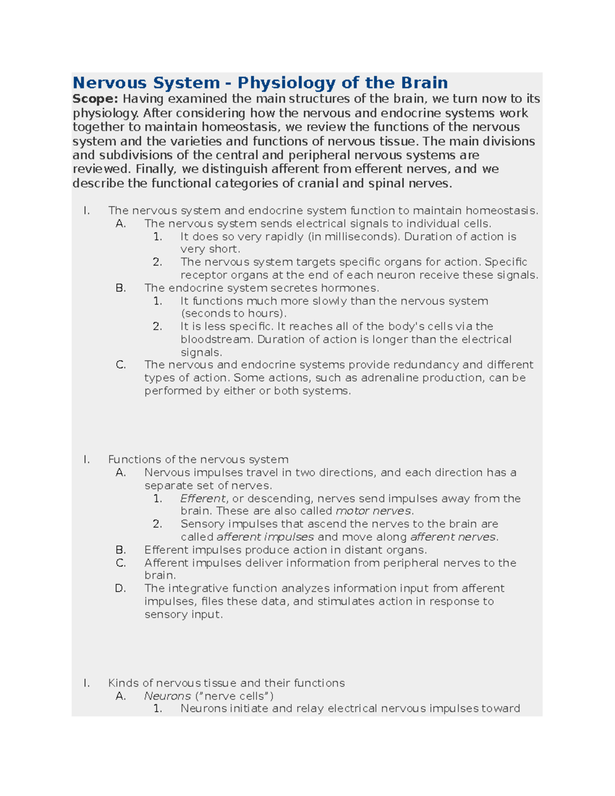 Nervous System - Physiology of the Brain - After considering how the ...