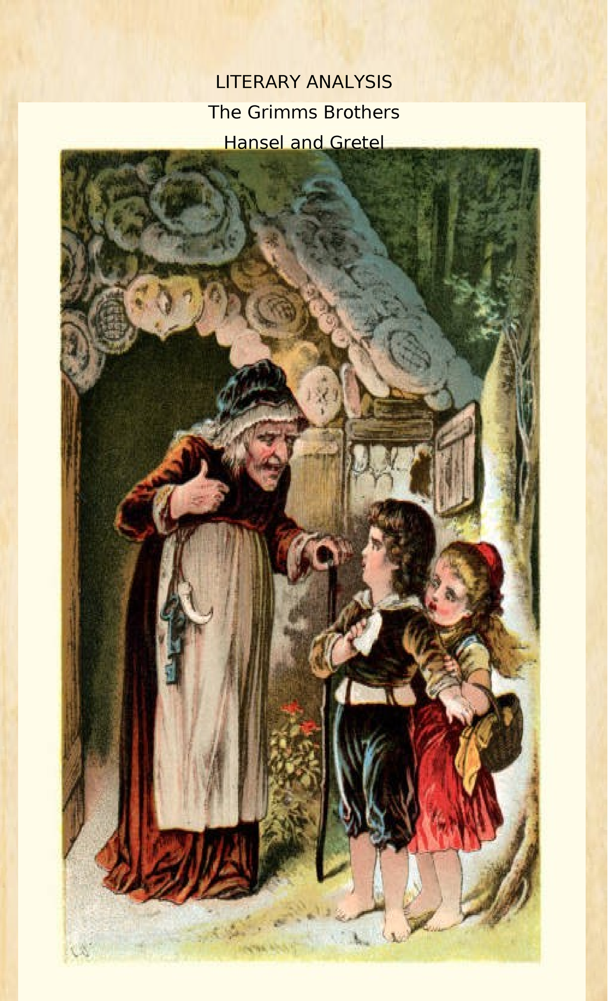 Literary Analysis Hansel and Gretel - Technology Livelihood and ...