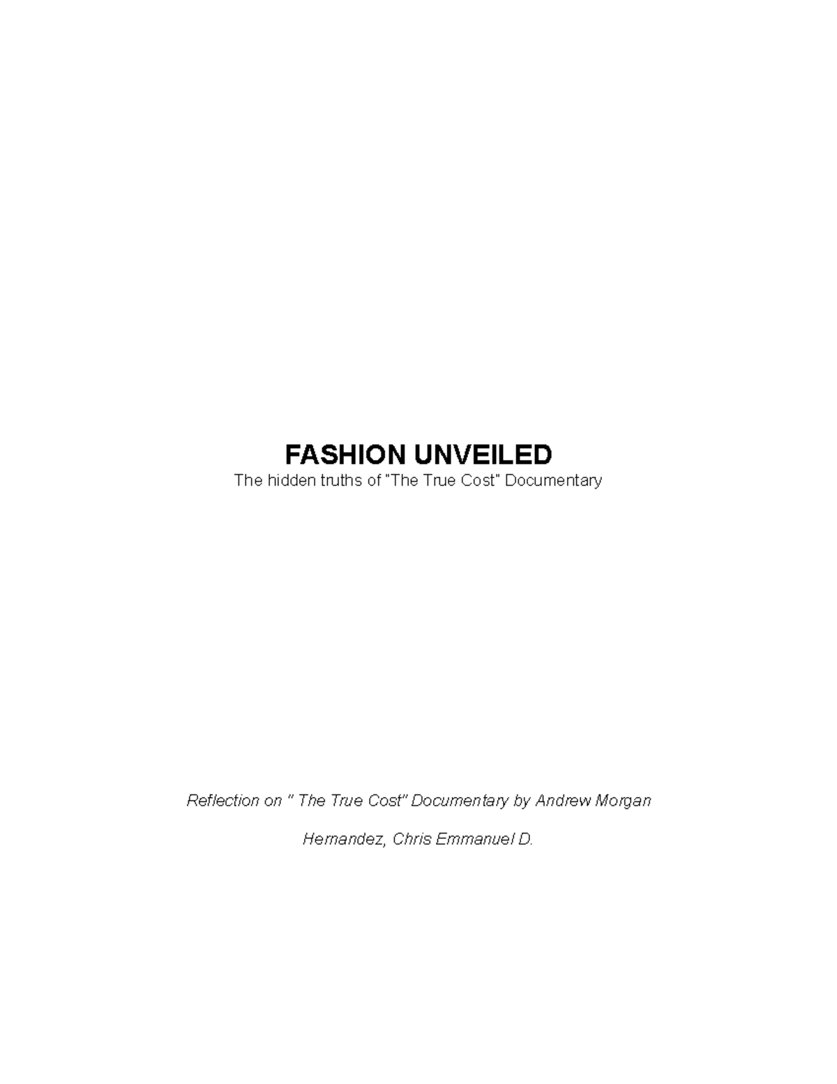 The True Cost Reflection Paper - FASHION UNVEILED The hidden truths of ...