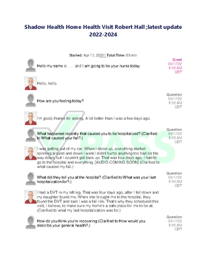 Homehealth - Shadow Health Simulation with Robert Hall - Home health ...