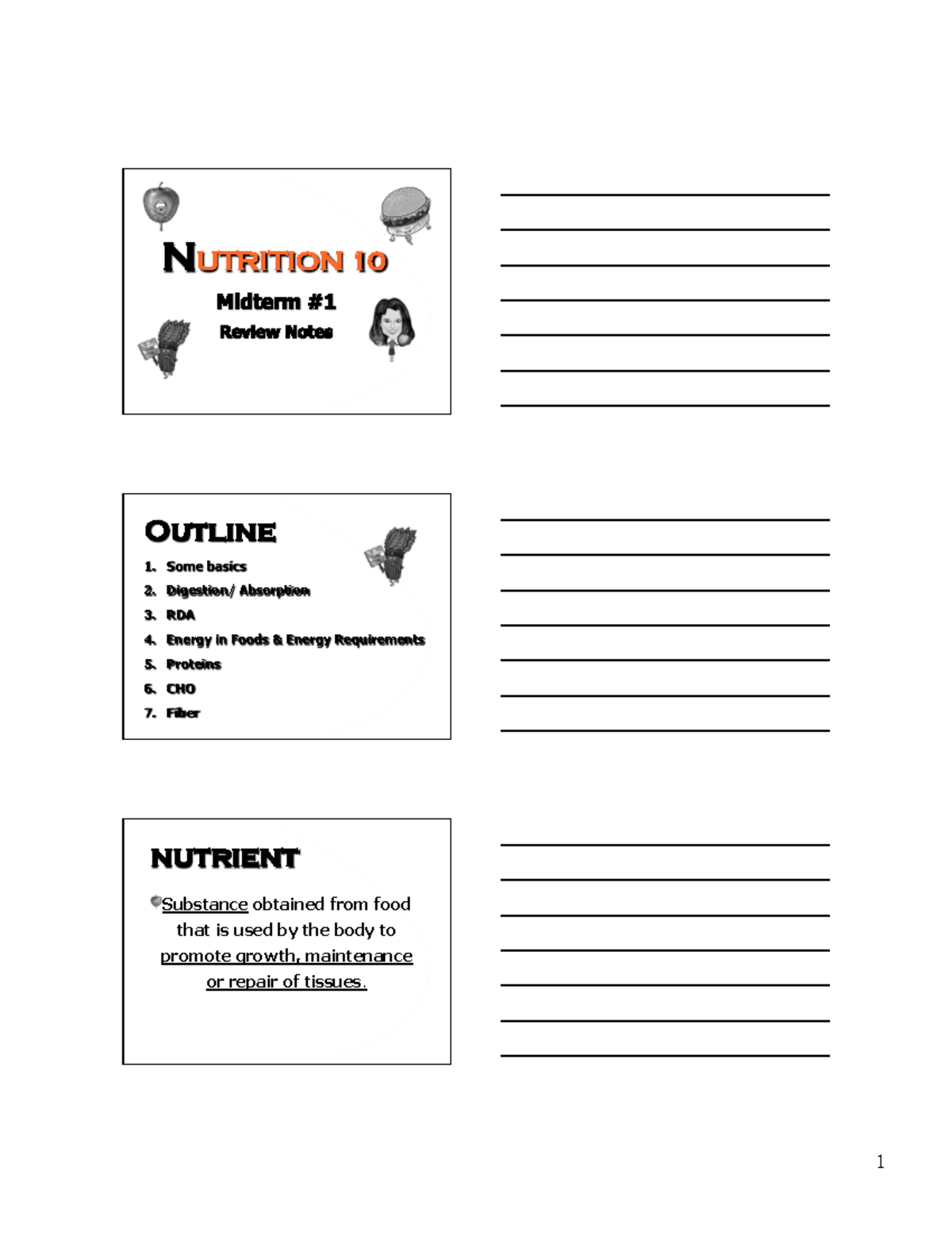NUT10 Midterm 1 Review Notes - NUTRITION 10 Outline 1. Some basics 2 ...