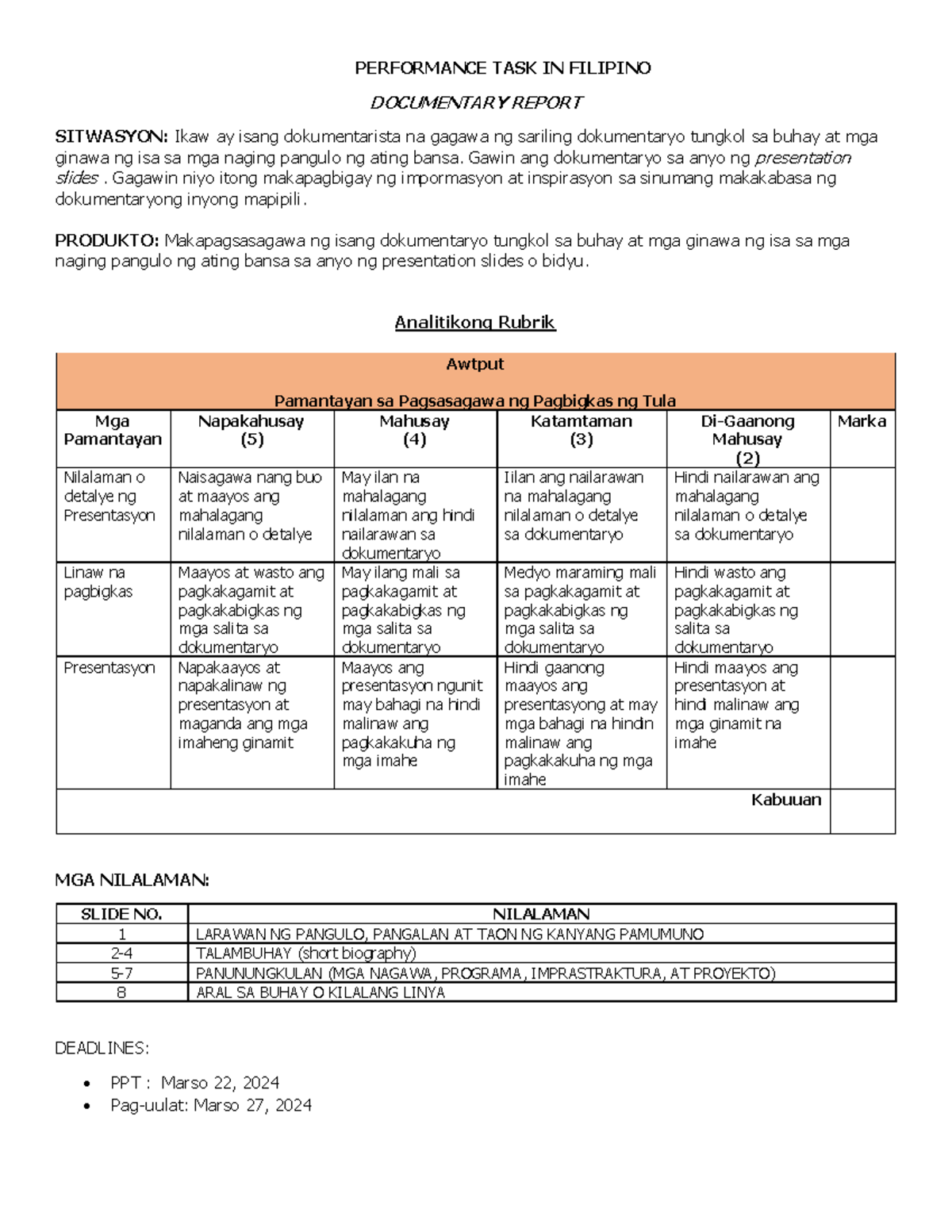 Performance TASK IN Filipino - PERFORMANCE TASK IN FILIPINO DOCUMENTARY REPORT SITWASYON: Ikaw ...