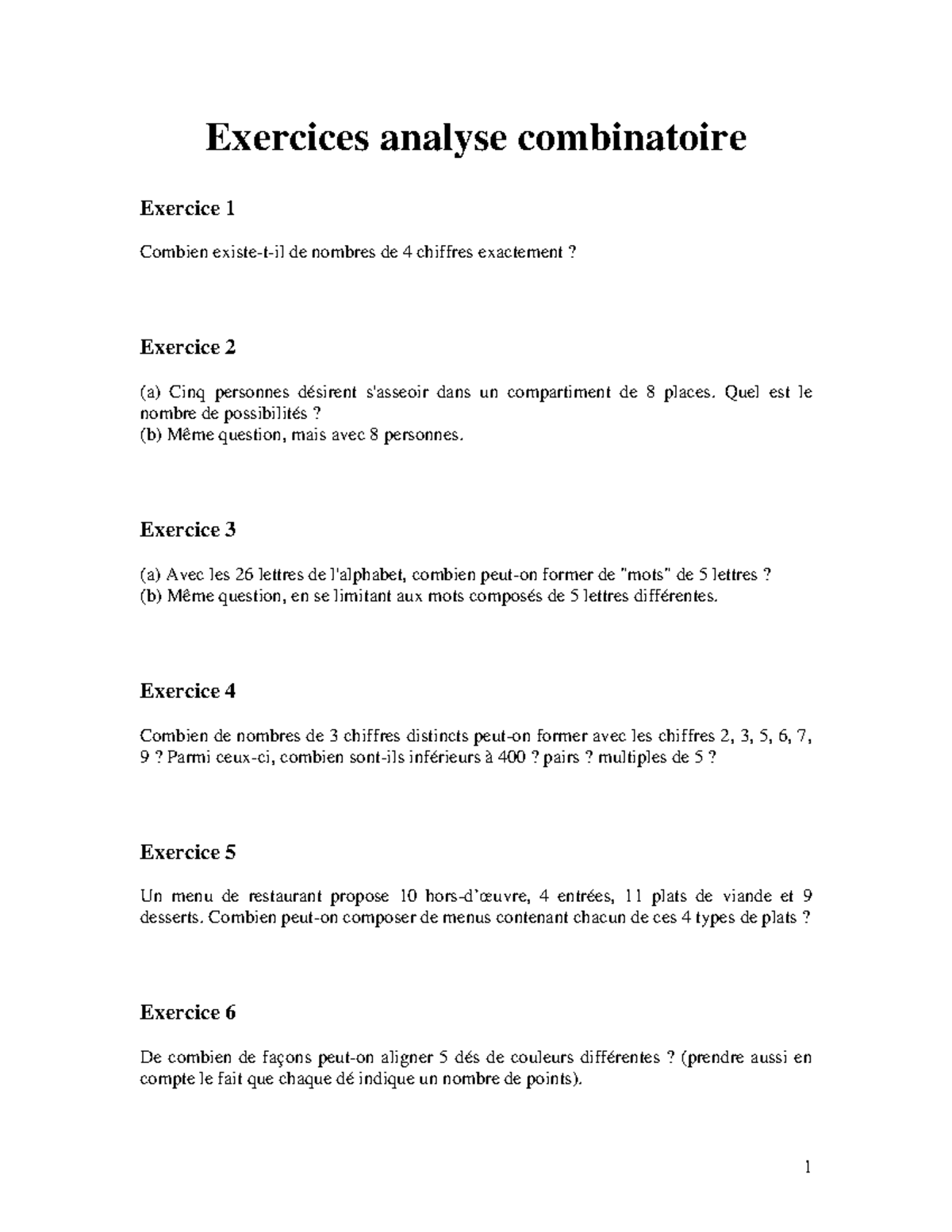 Ex - 4a - Combinatoire 2 - ok. c'est partie - Exercices analyse combinatoire Exercice 1 Combien ...