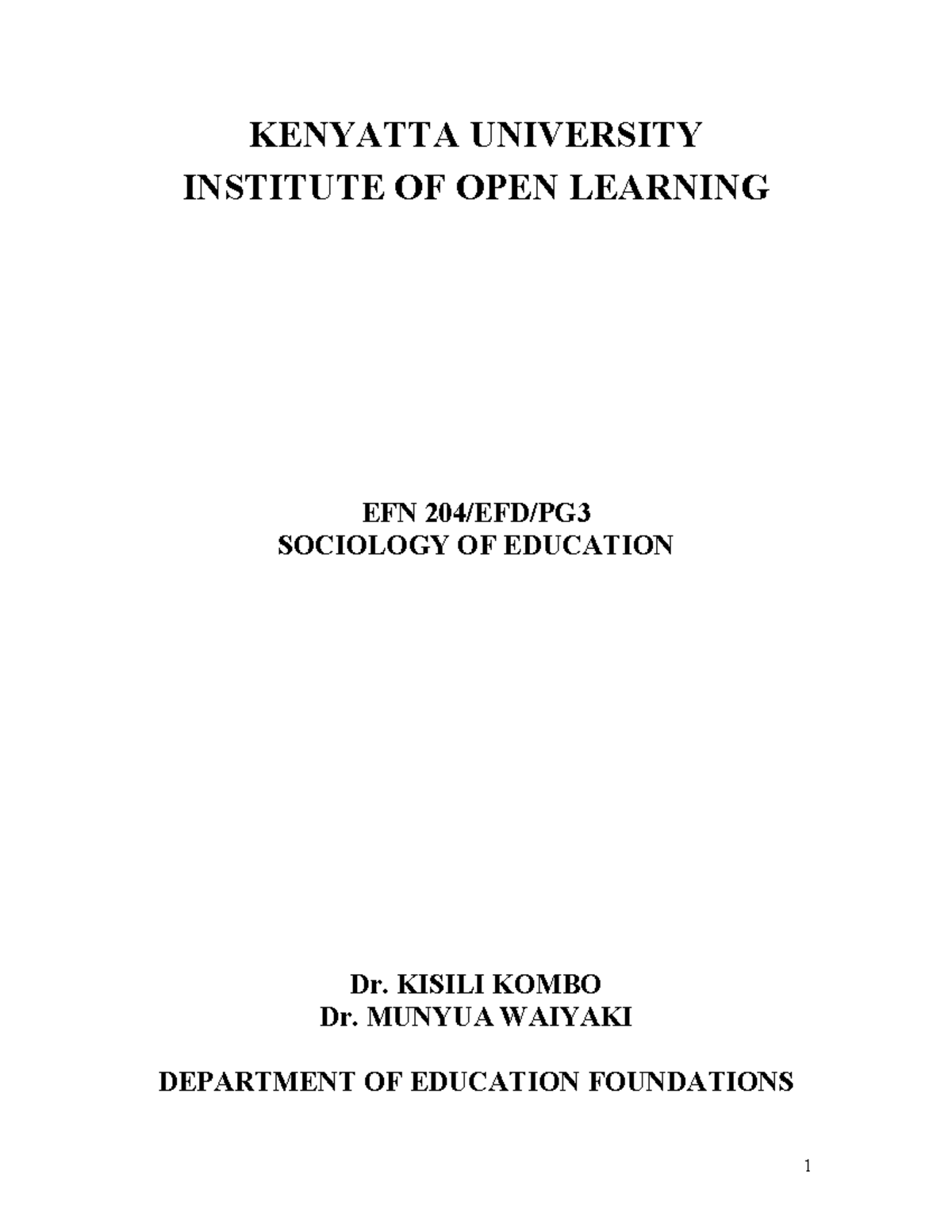 EFN 204 Sociology Of Education - KENYATTA UNIVERSITY INSTITUTE OF OPEN ...