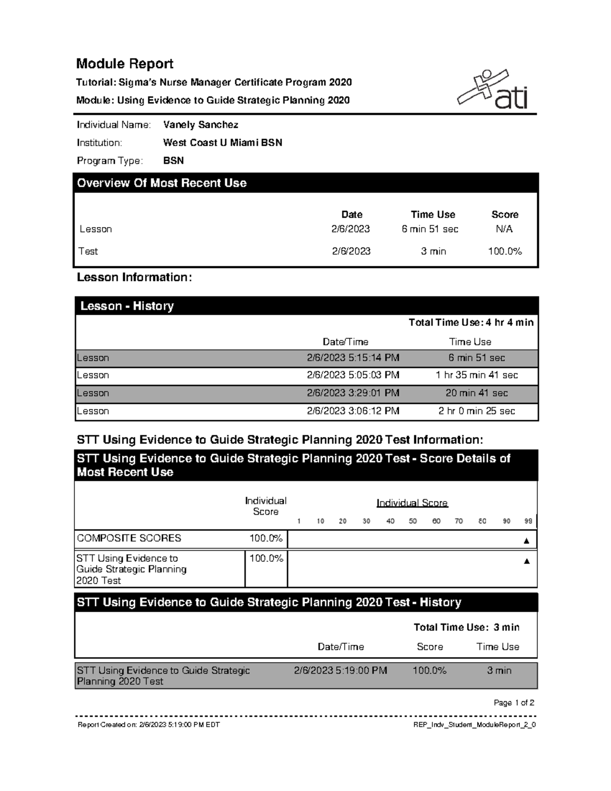 ATI Using Evidence - N/A - Module Report Tutorial: Sigma's Nurse ...