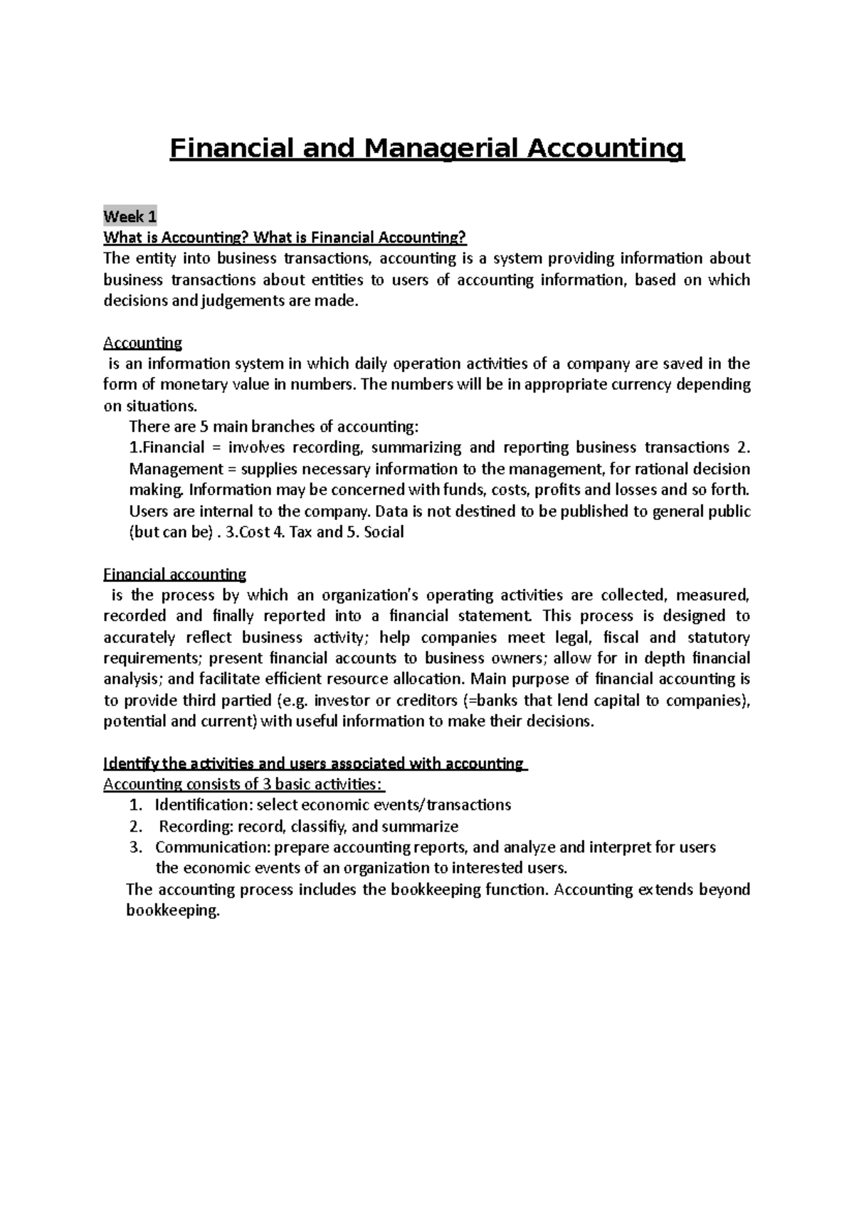 Financial and Managerial Accounting - Accounting is an information ...