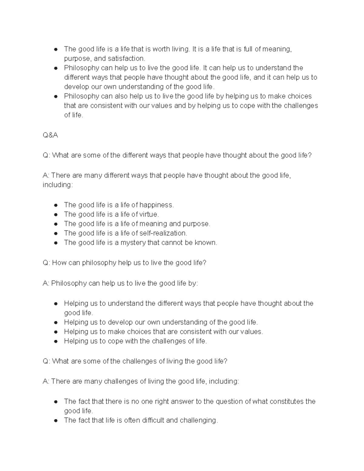 Lecture 21 Philosophy and the Good Life - The good life is a life that ...